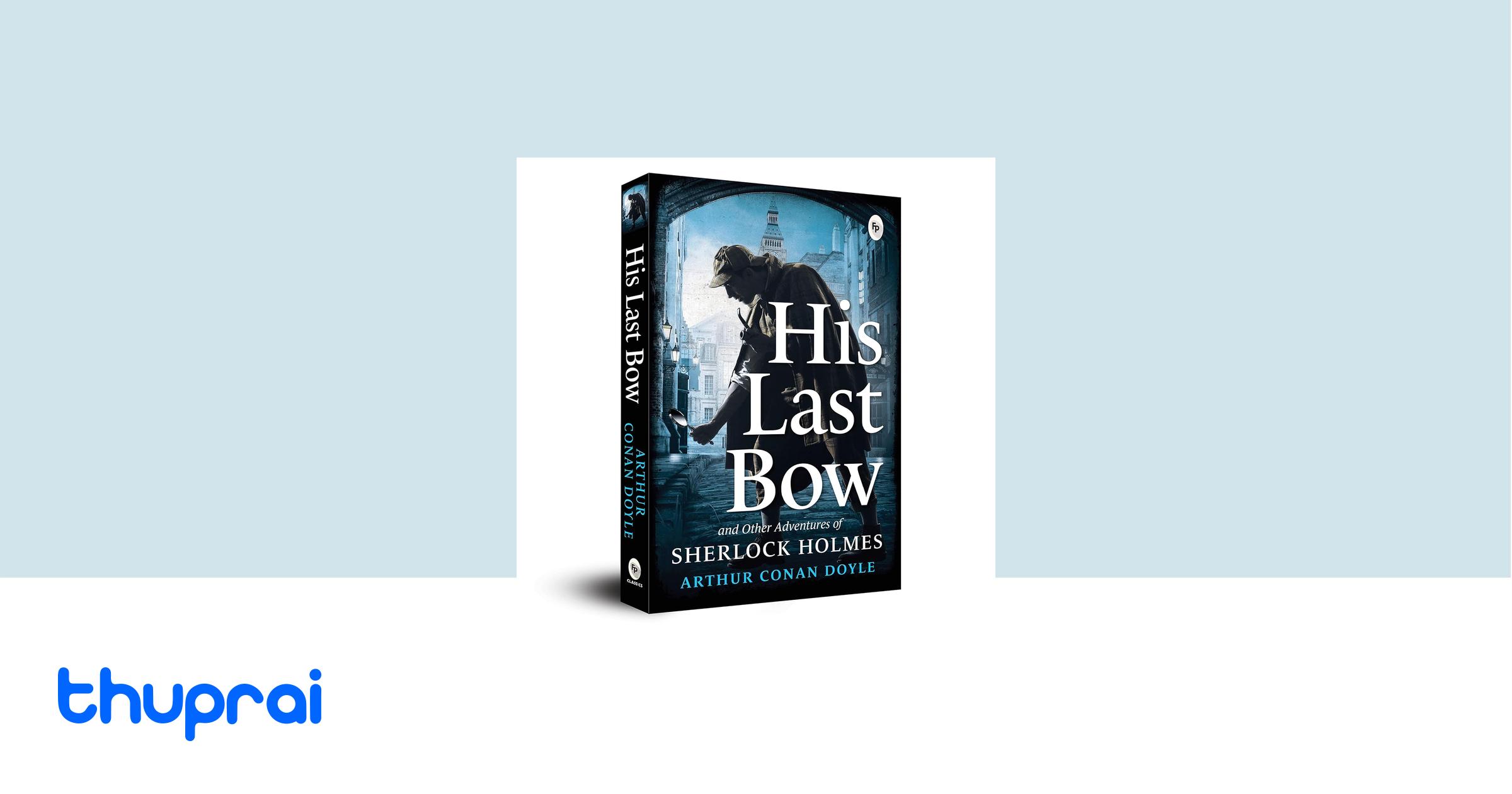 Buy His Last Bow in Nepal | Thuprai