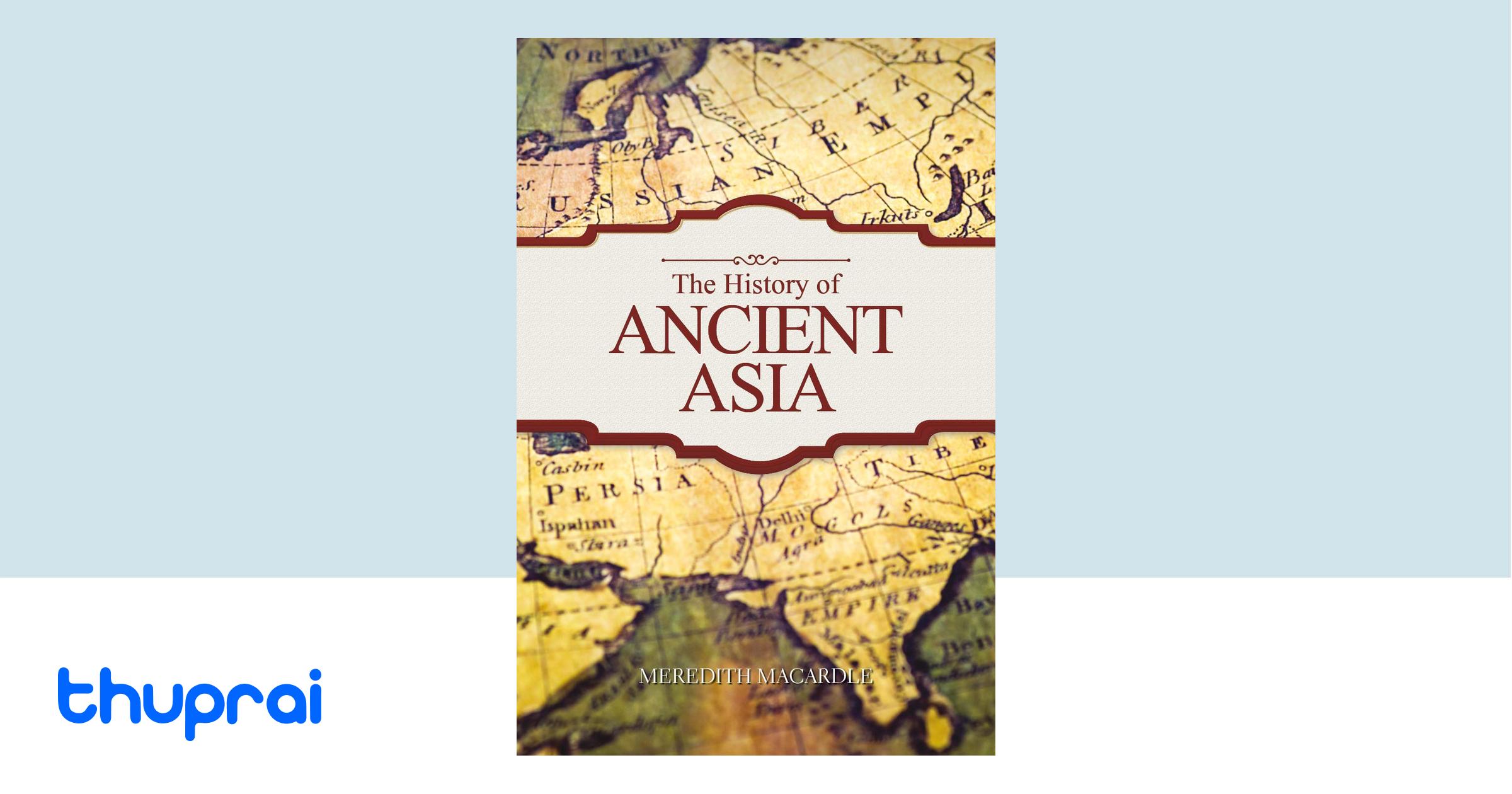 Buy History of Ancient Asia in Nepal | Thuprai