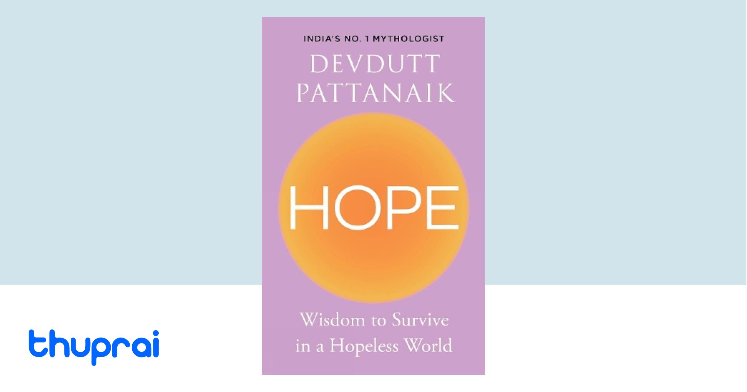 Buy Hope: Wisdom to Survive in a Hopeless World in Nepal | Thuprai