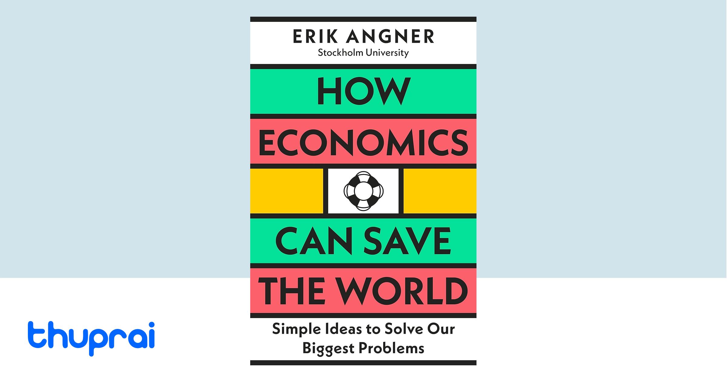 Buy How Economics Can Save the World in Nepal | Thuprai