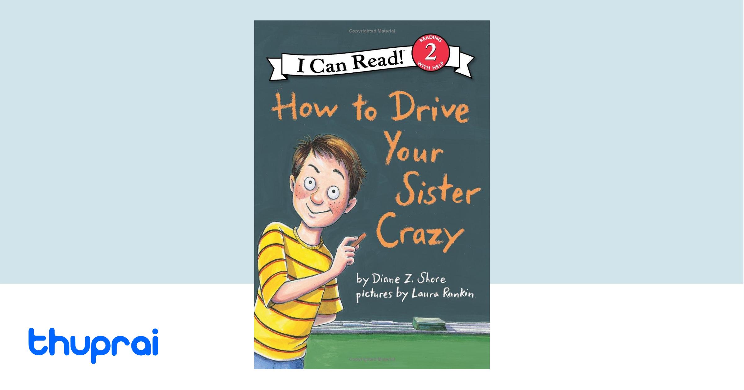 Buy How To Drive Your Sister Crazy In Nepal Thuprai