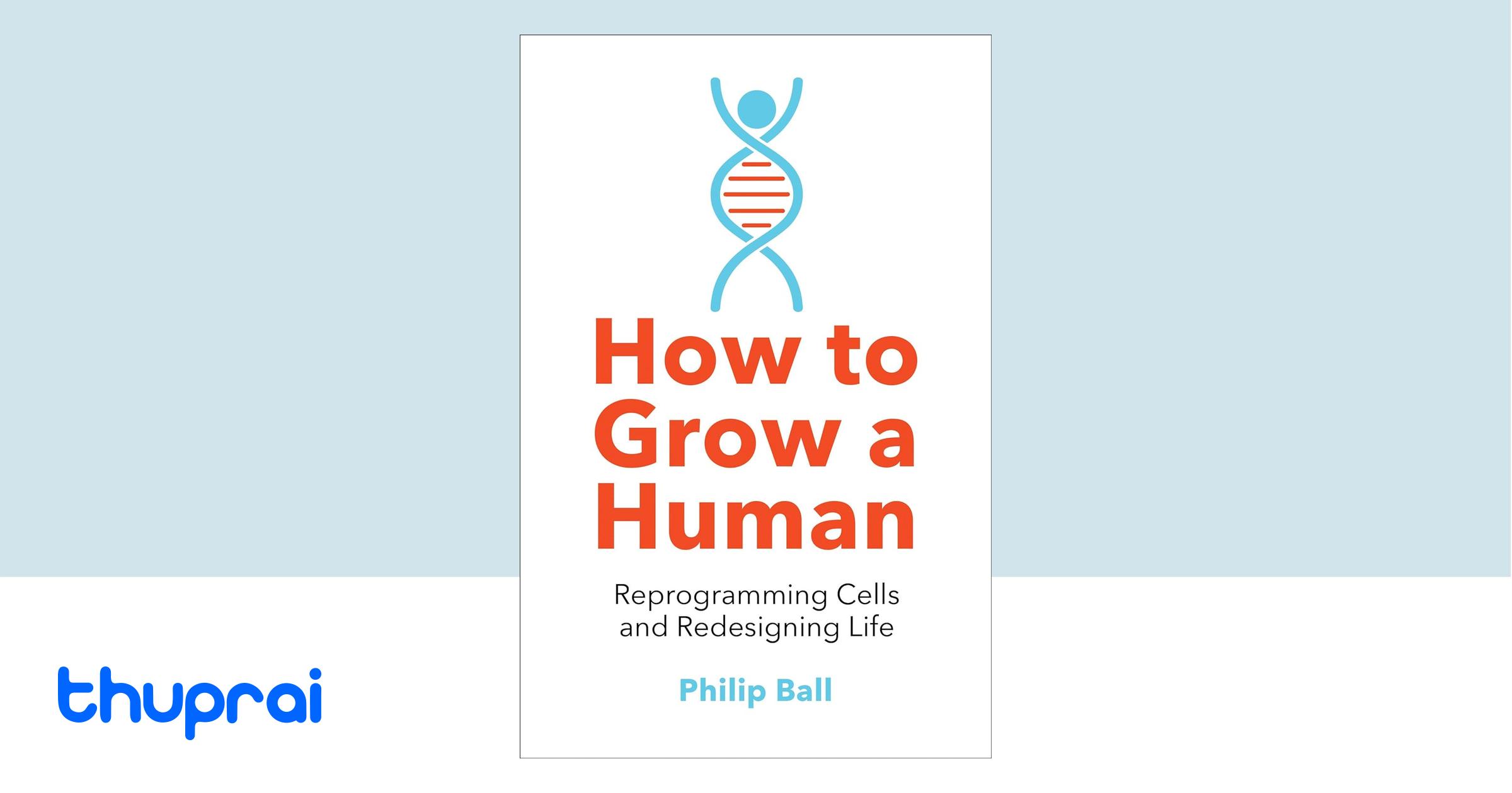 Buy How to Grow a Human in Nepal | Thuprai