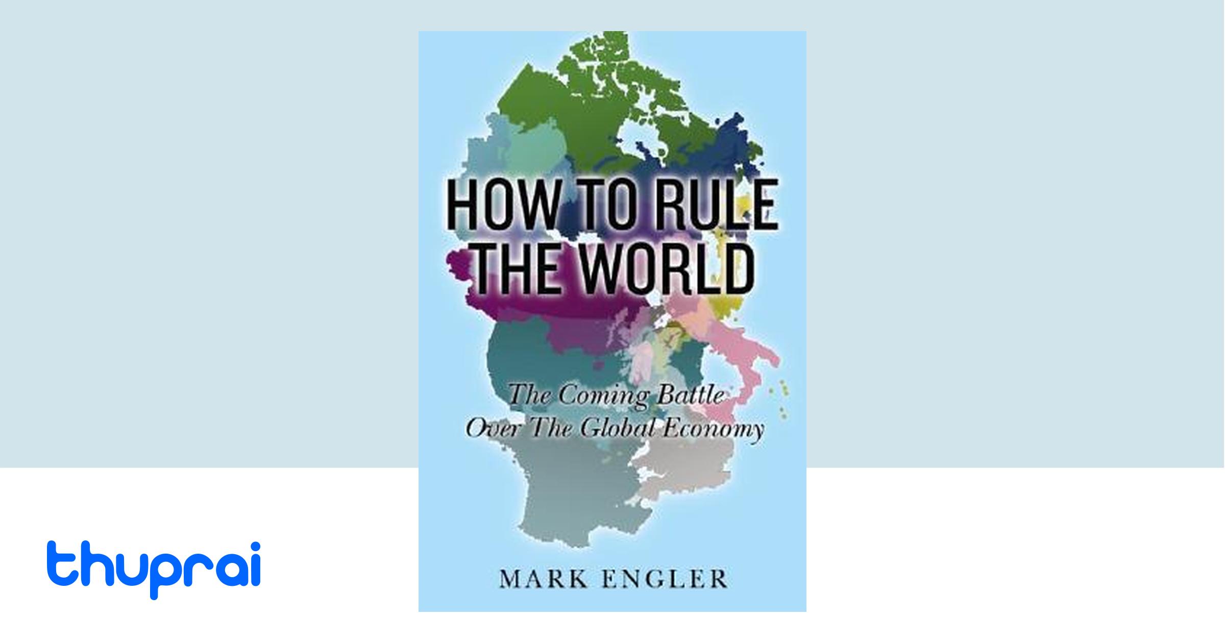Buy How to Rule the World in Nepal | Thuprai