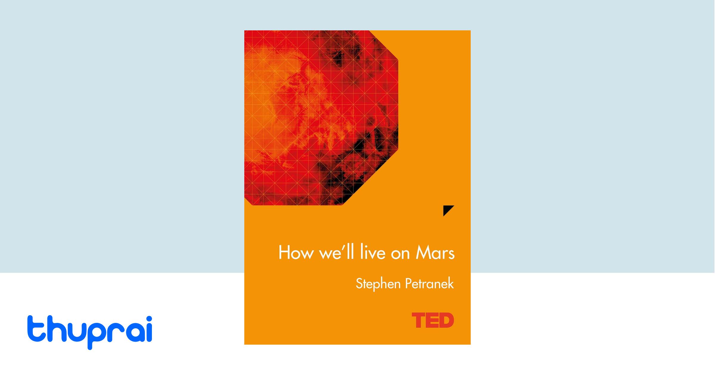 Buy How We'll Live on Mars (Ted) in Nepal | Thuprai