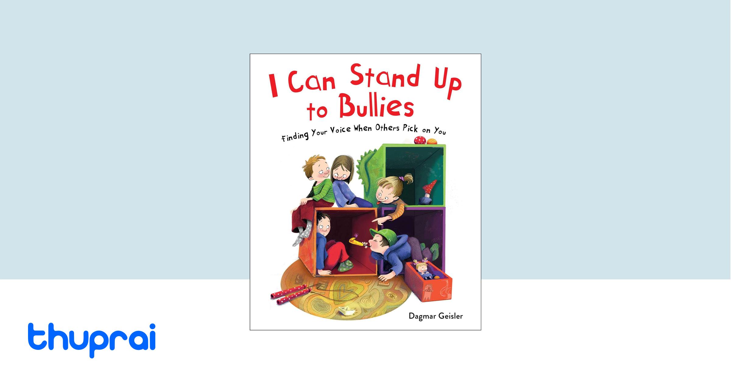 Buy I Can Stand Up to Bullies: Finding Your Voice When Others Pick on ...