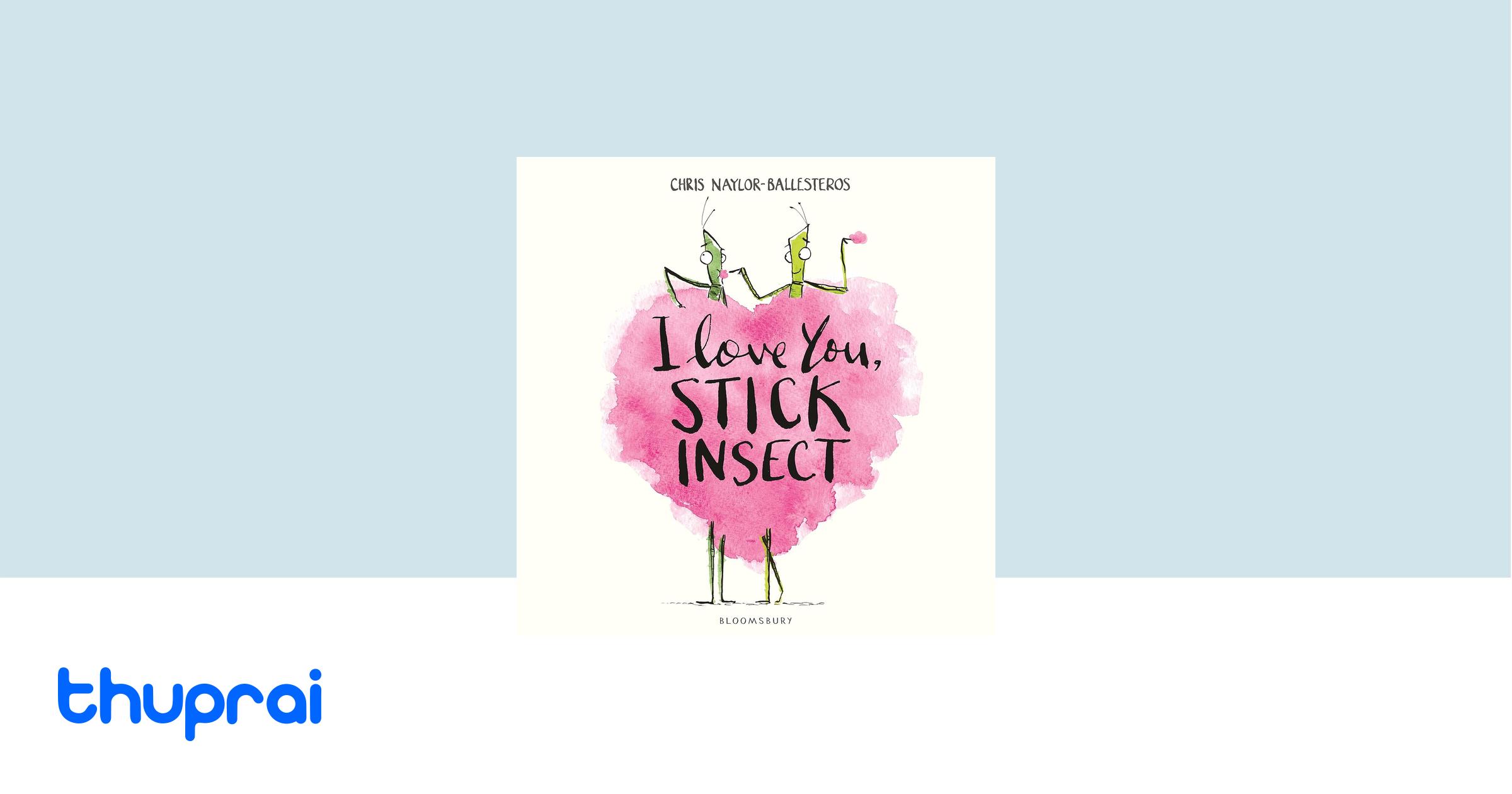 Buy I Love You, Stick Insect in Nepal | Thuprai