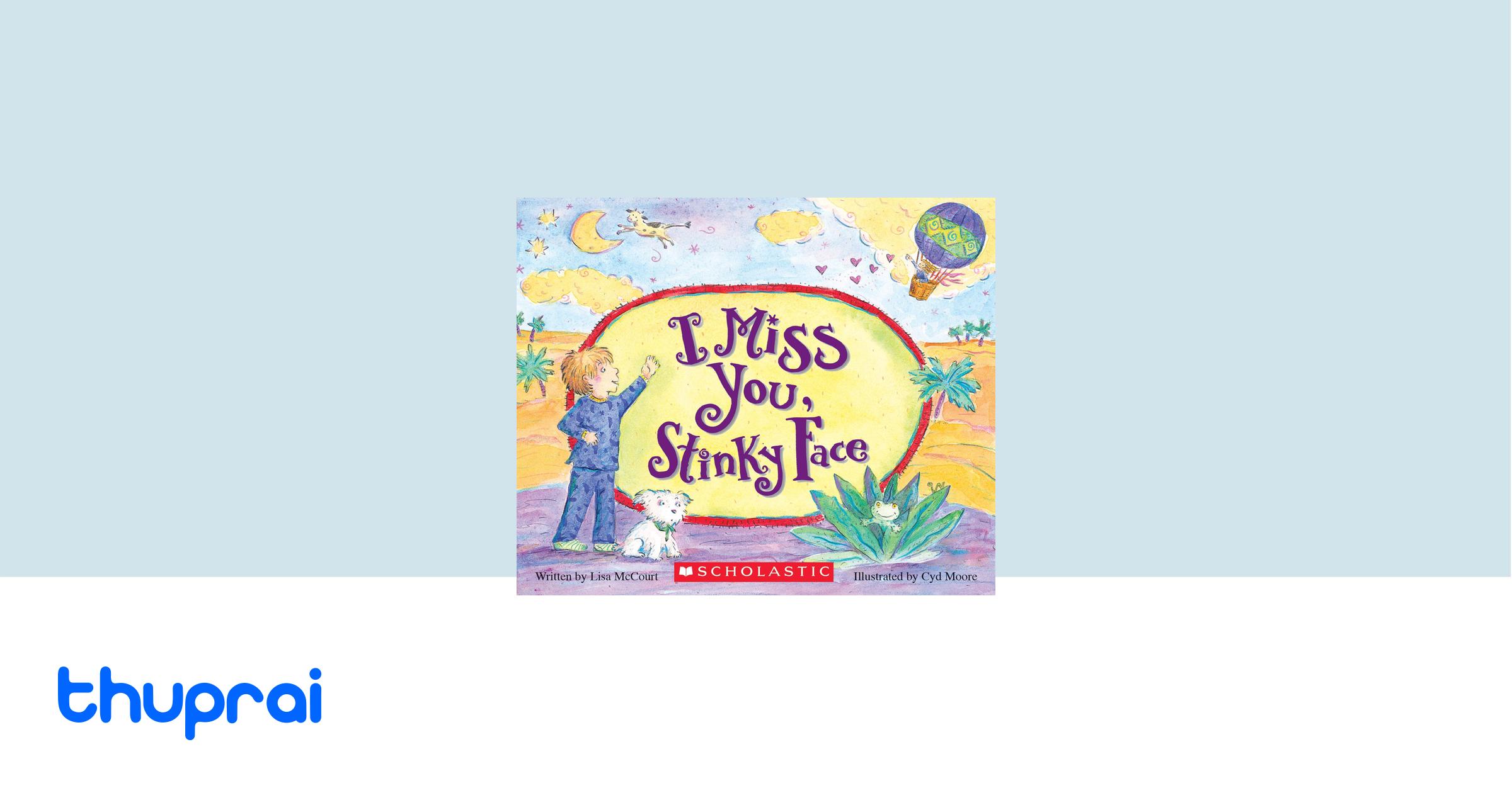 Buy I Miss You, Stinky Face (Board Book) in Nepal | Thuprai