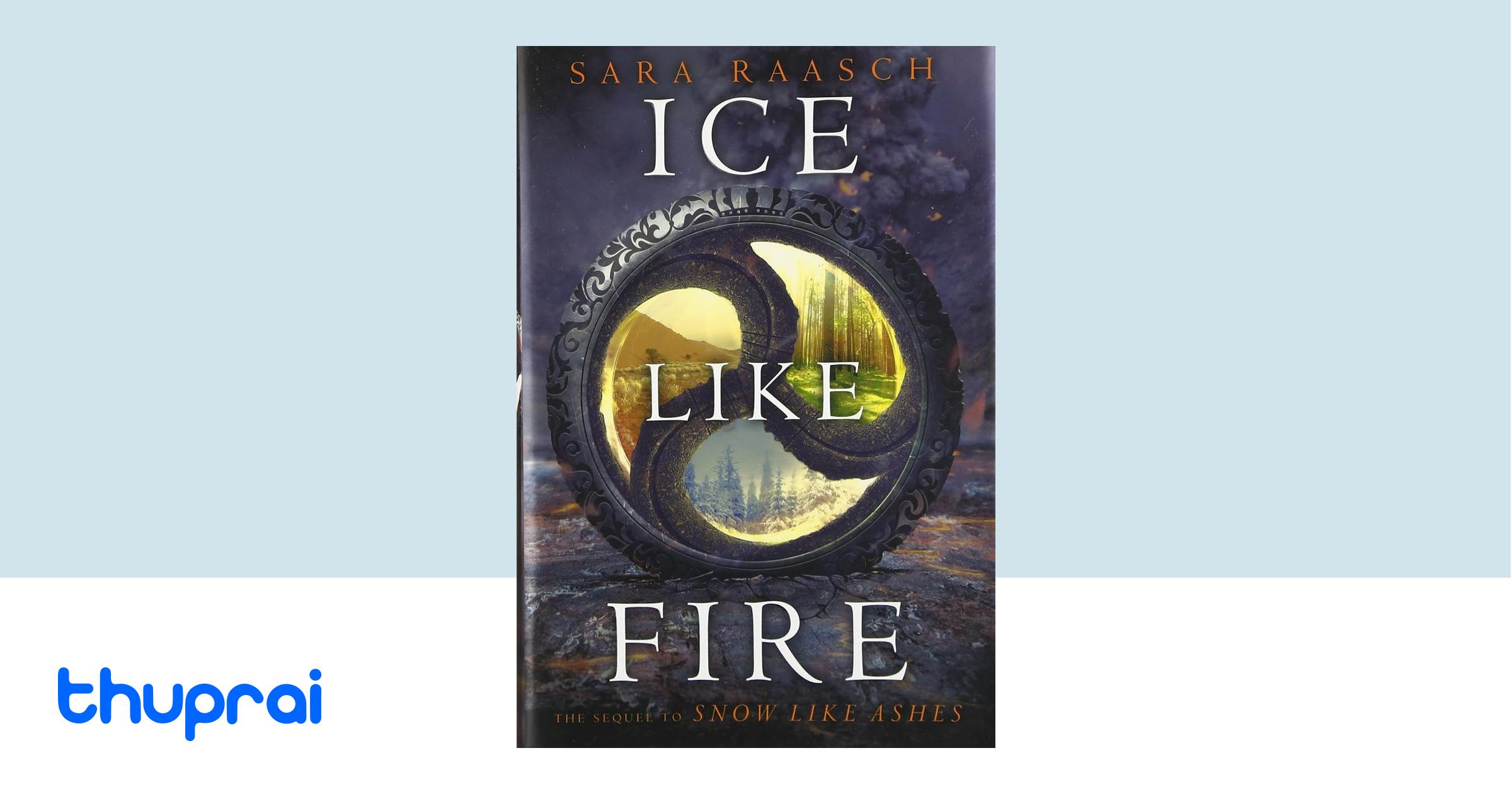 Buy Ice Like Fire in Nepal | Thuprai