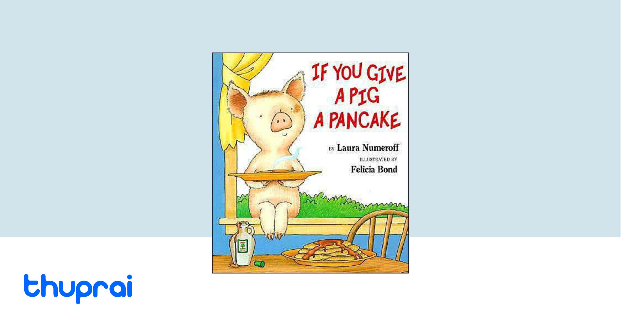 Buy If You Give a Pig a Pancake Big Book in Nepal | Thuprai