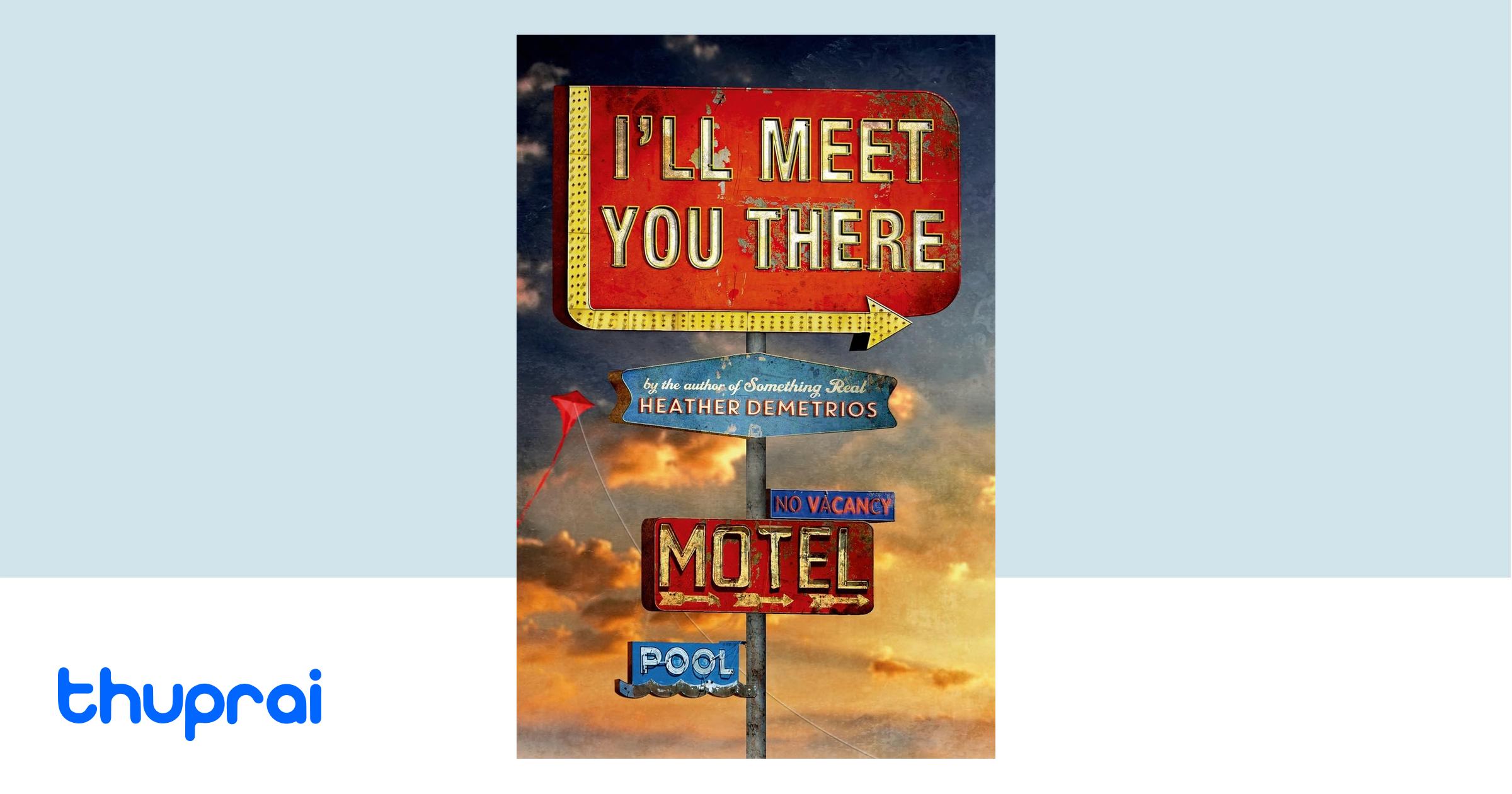 Buy I'll Meet You There in Nepal | Thuprai