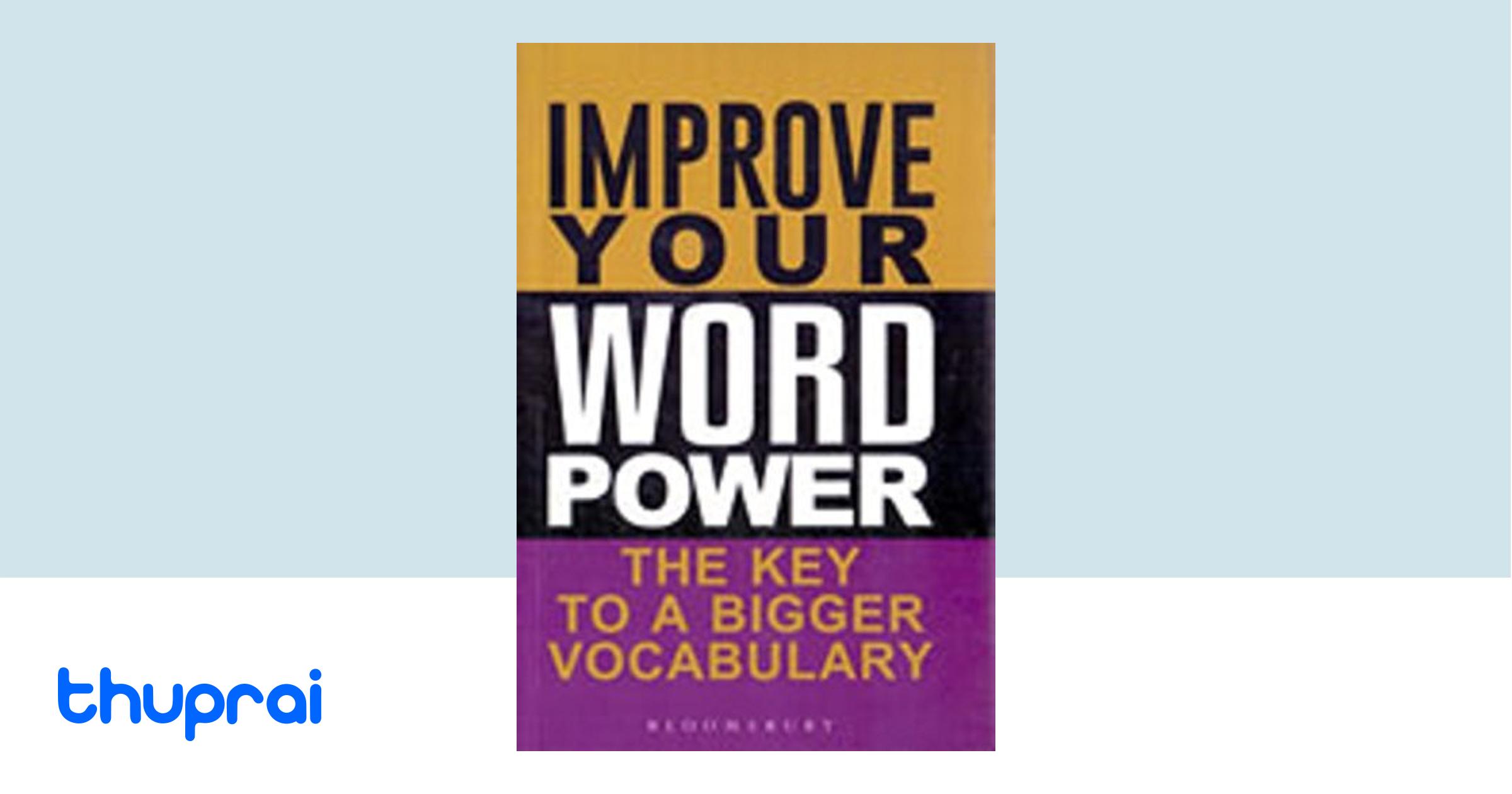 Buy Improve Your Word Power: The Key to a Bigger Vocabulary in Nepal ...