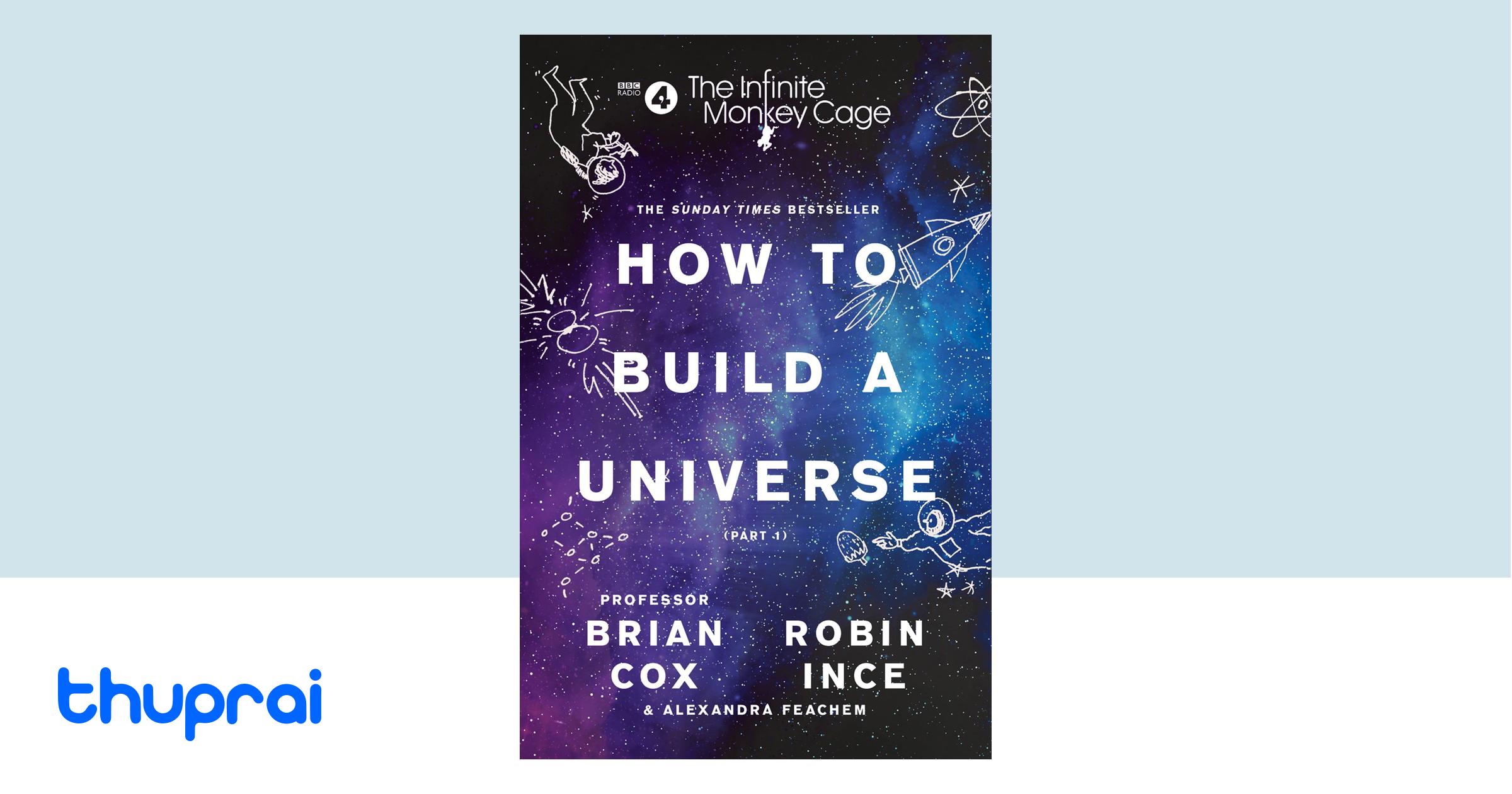 Buy Infinite Monkey Cage How Build Universe in Nepal | Thuprai