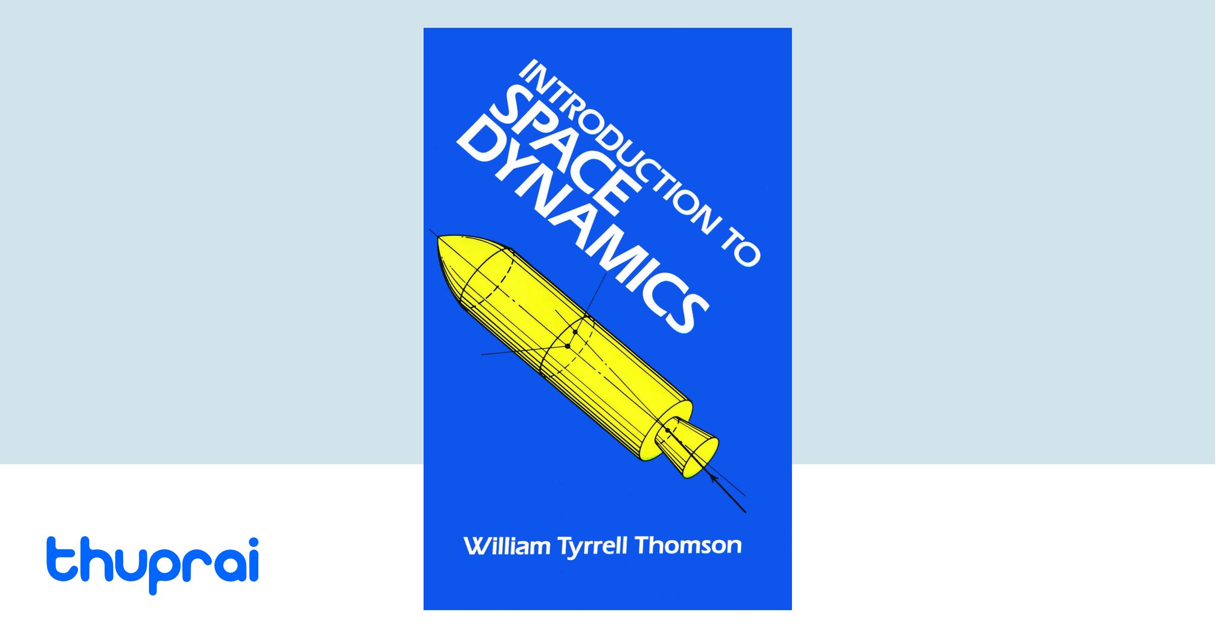 Buy Introduction to Space Dynamics (Dover Books on Aeronautical ...