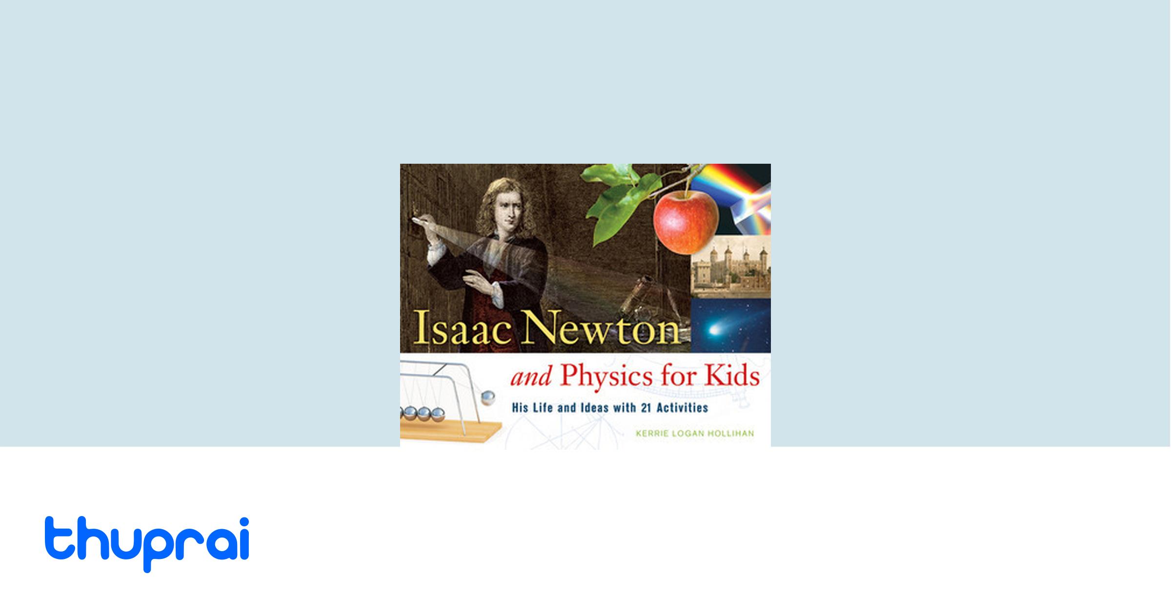Buy Isaac Newton and Physics for Kids in Nepal | Thuprai
