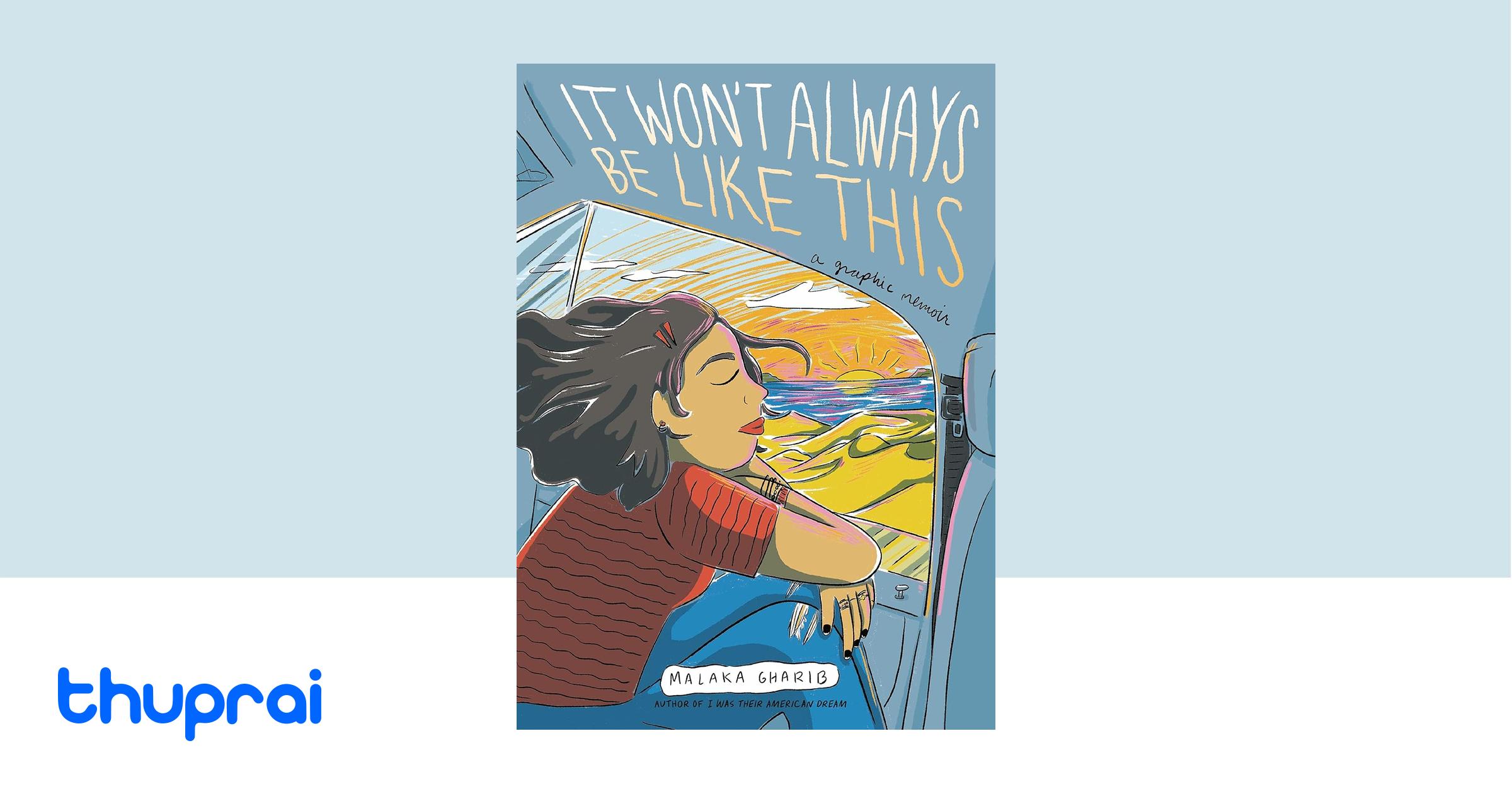 Buy It Won't Always Be Like This in Nepal | Thuprai