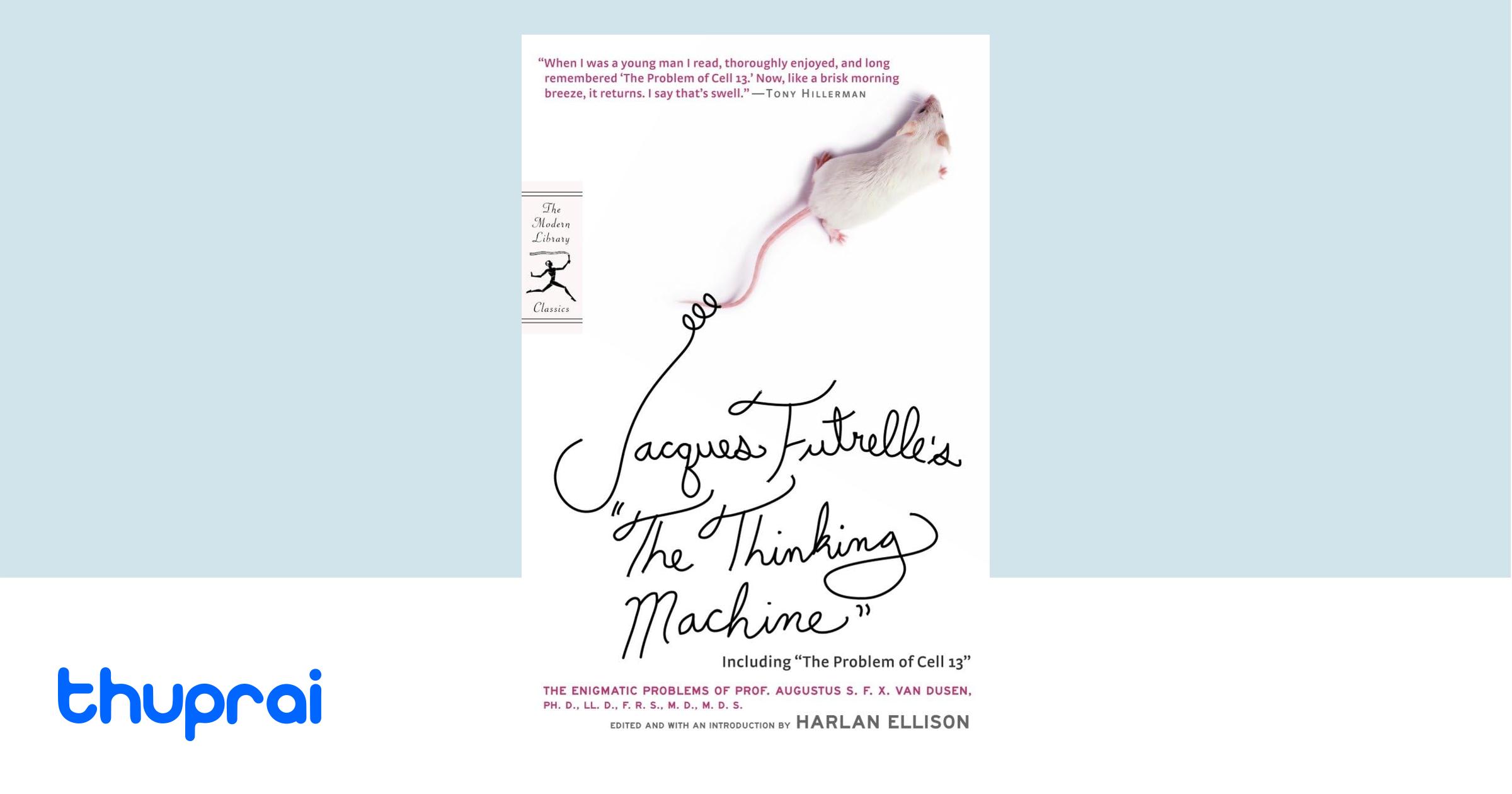 Buy Jacques Futrelle's \"The Thinking Machine\" in Nepal | Thuprai