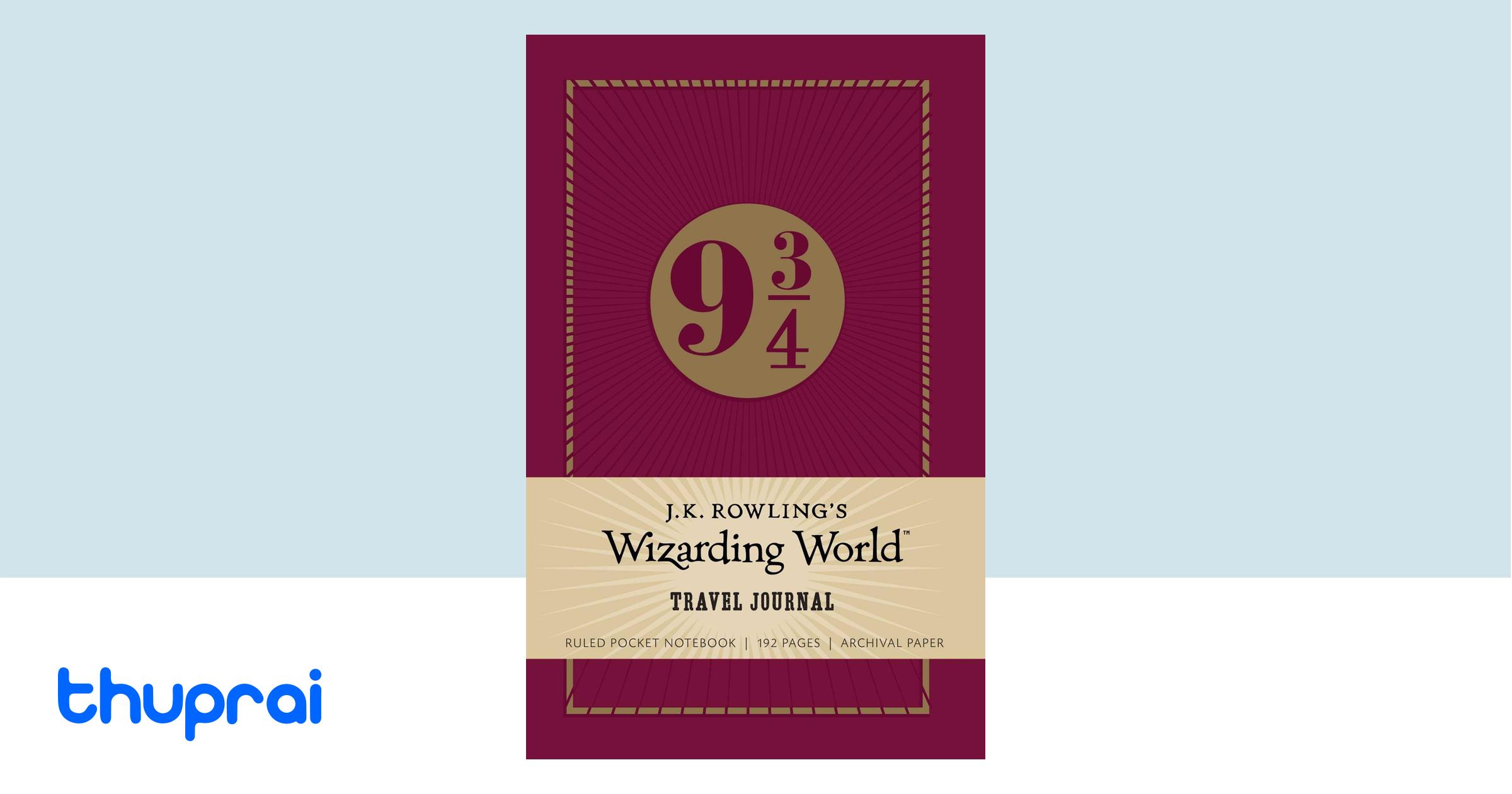 Buy J.K. Rowling's Wizarding World: Travel Journal: Ruled Pocket ...