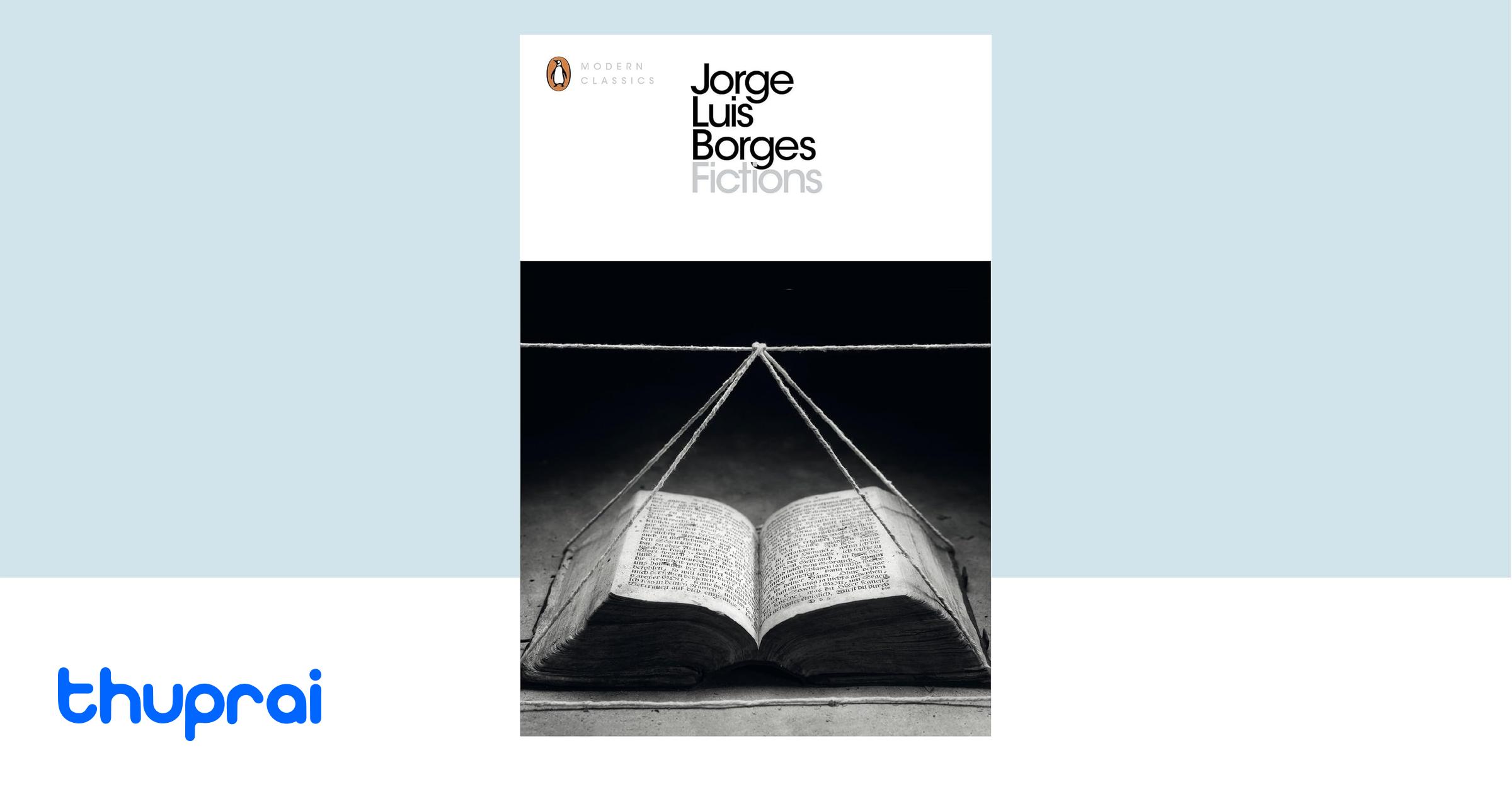 Buy JORGE LUIS BORGES FICTIONS in Nepal | Thuprai