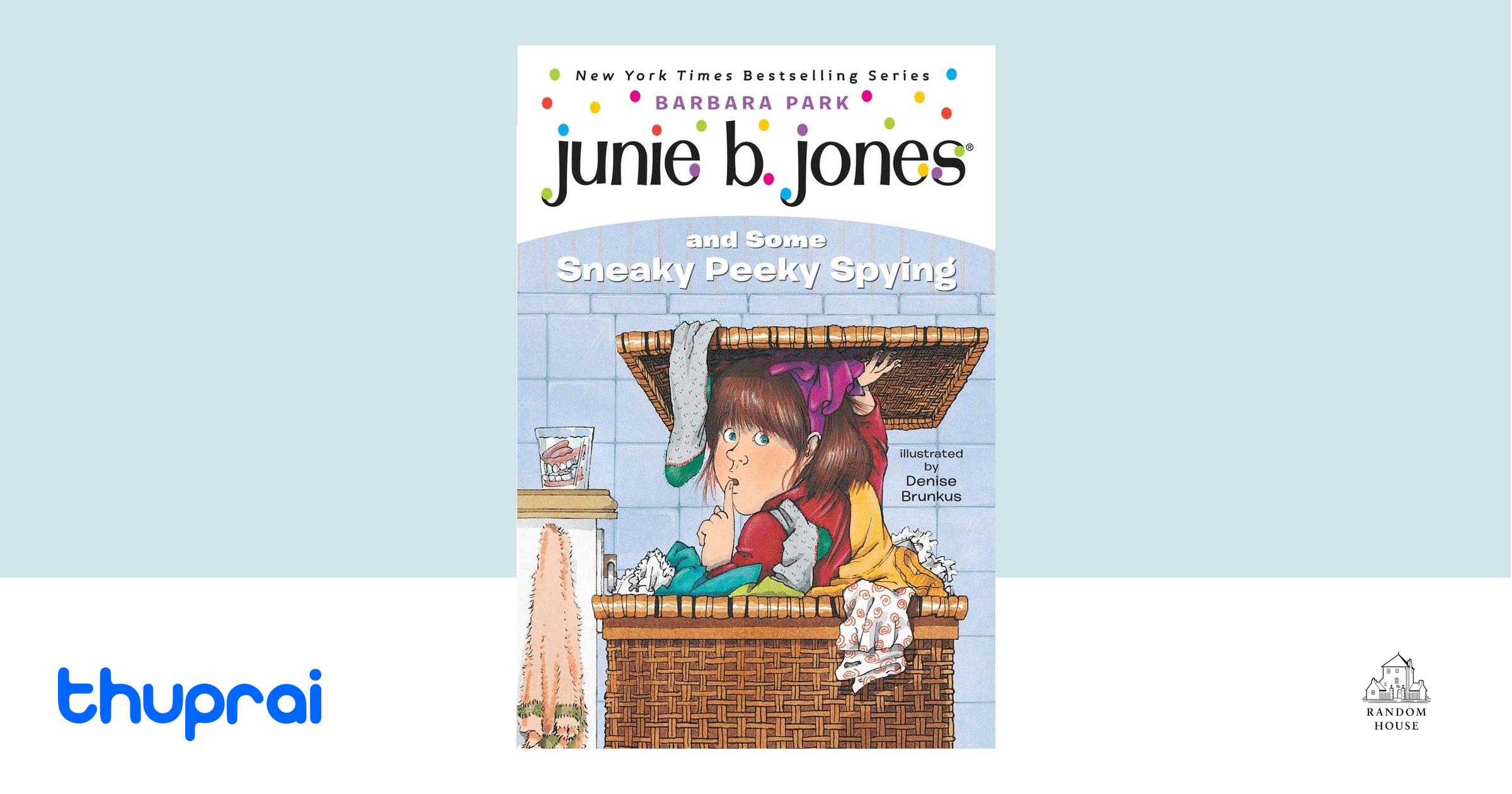 Buy Junie B. Jones and Some Sneaky Peeky Spying in Nepal | Thuprai
