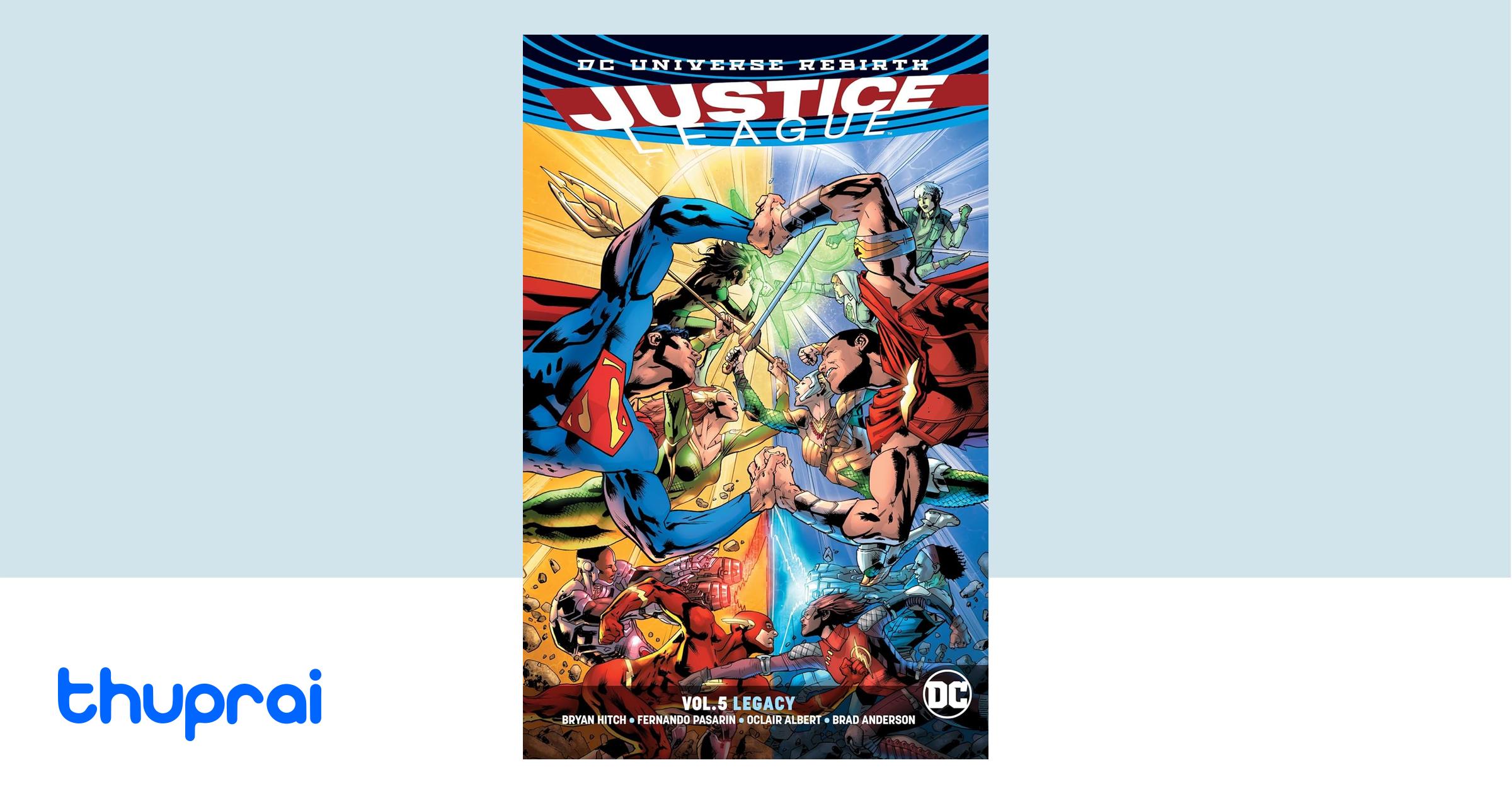 Buy Justice League Vol. 5: Legacy (Rebirth) in Nepal | Thuprai