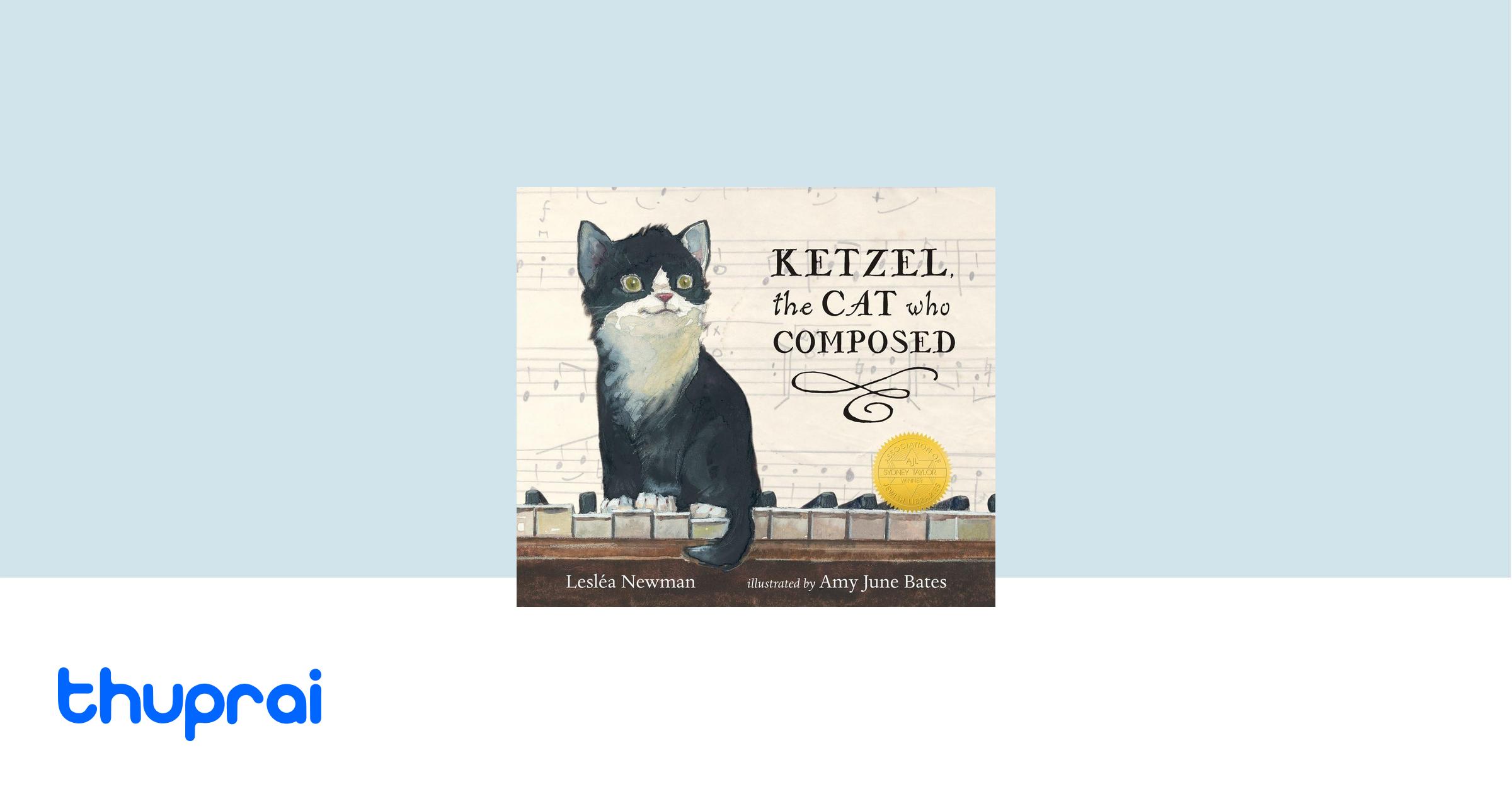 Buy Ketzel, the Cat Who Composed in Nepal | Thuprai