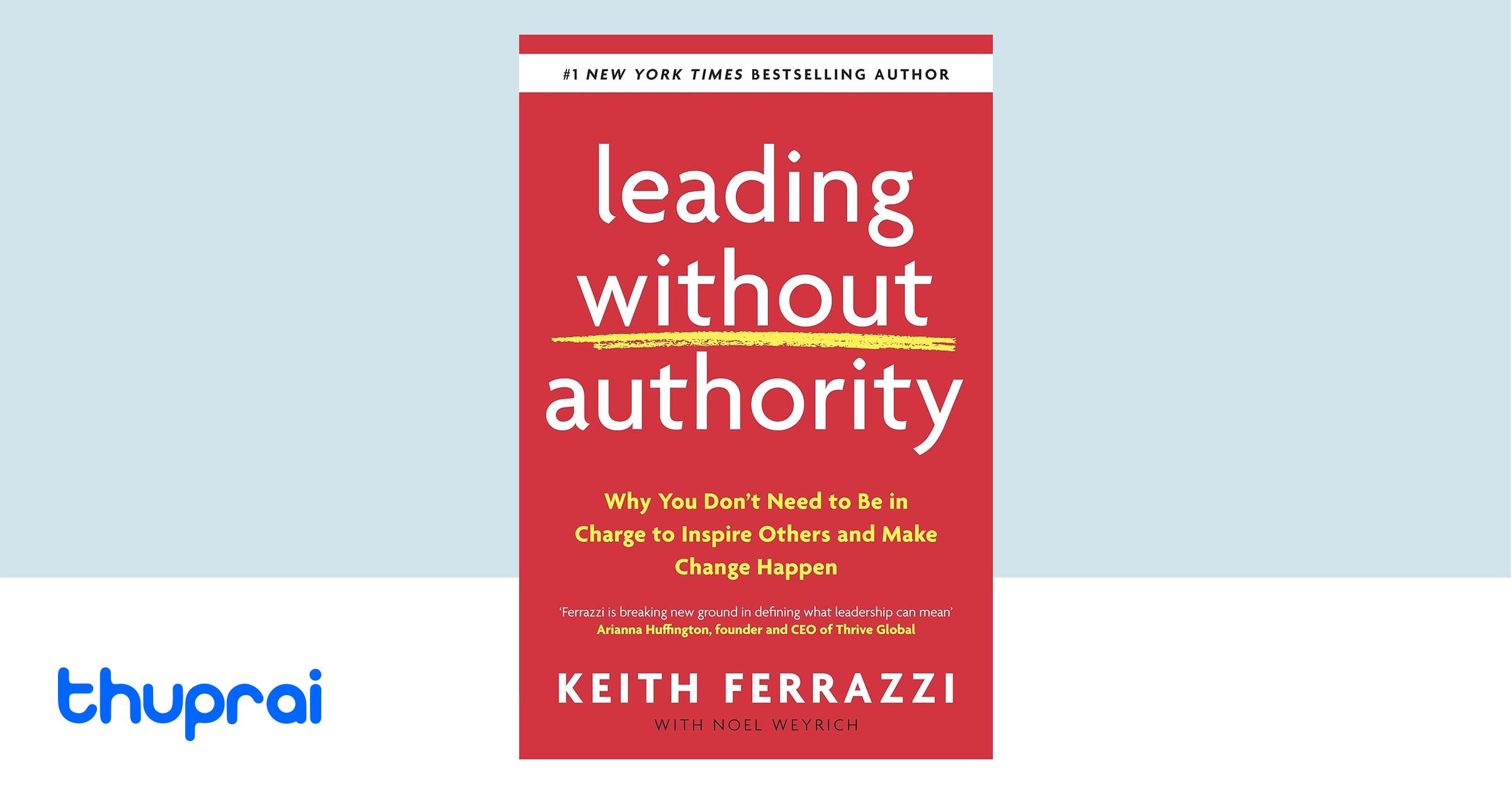 Buy Leading Without Authority in Nepal | Thuprai