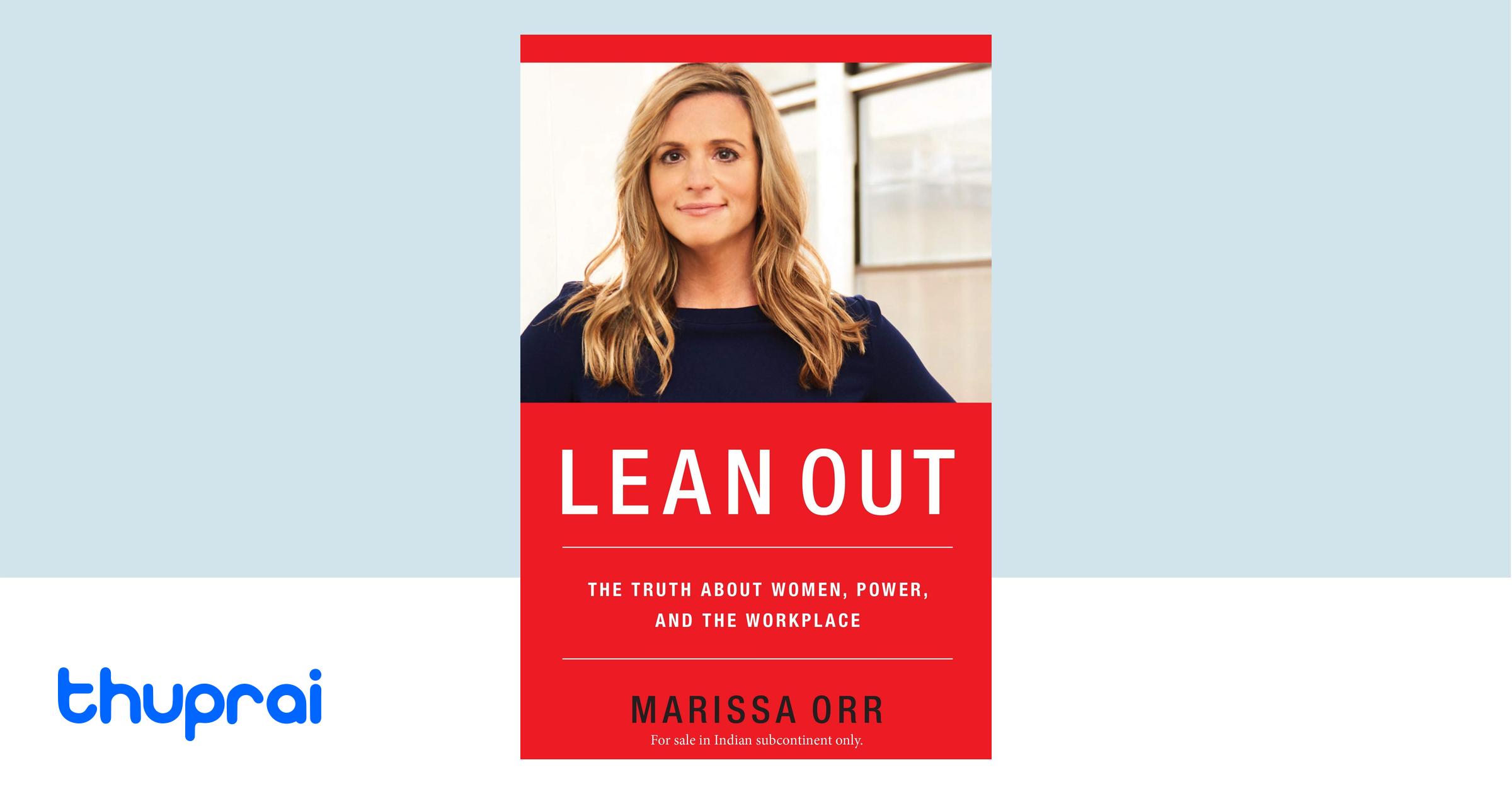 Buy Lean Out : The Truth About Women, Power, and the Workplace in Nepal ...