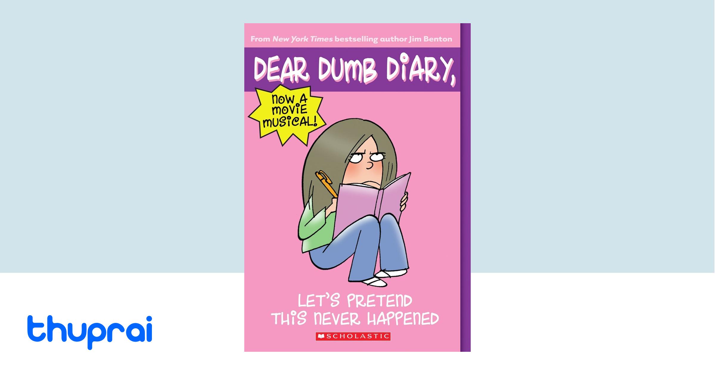 Buy Let's Pretend This Never Happened (Dear Dumb Diary, No. 1) in Nepal ...