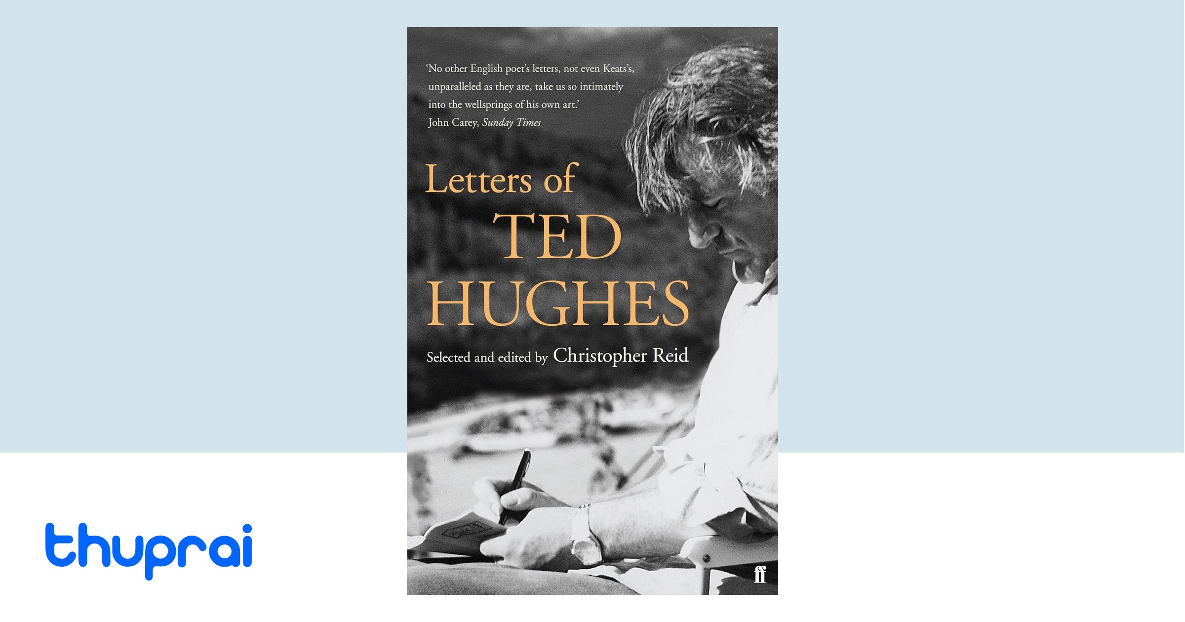 Buy Letters of Ted Hughes in Nepal | Thuprai