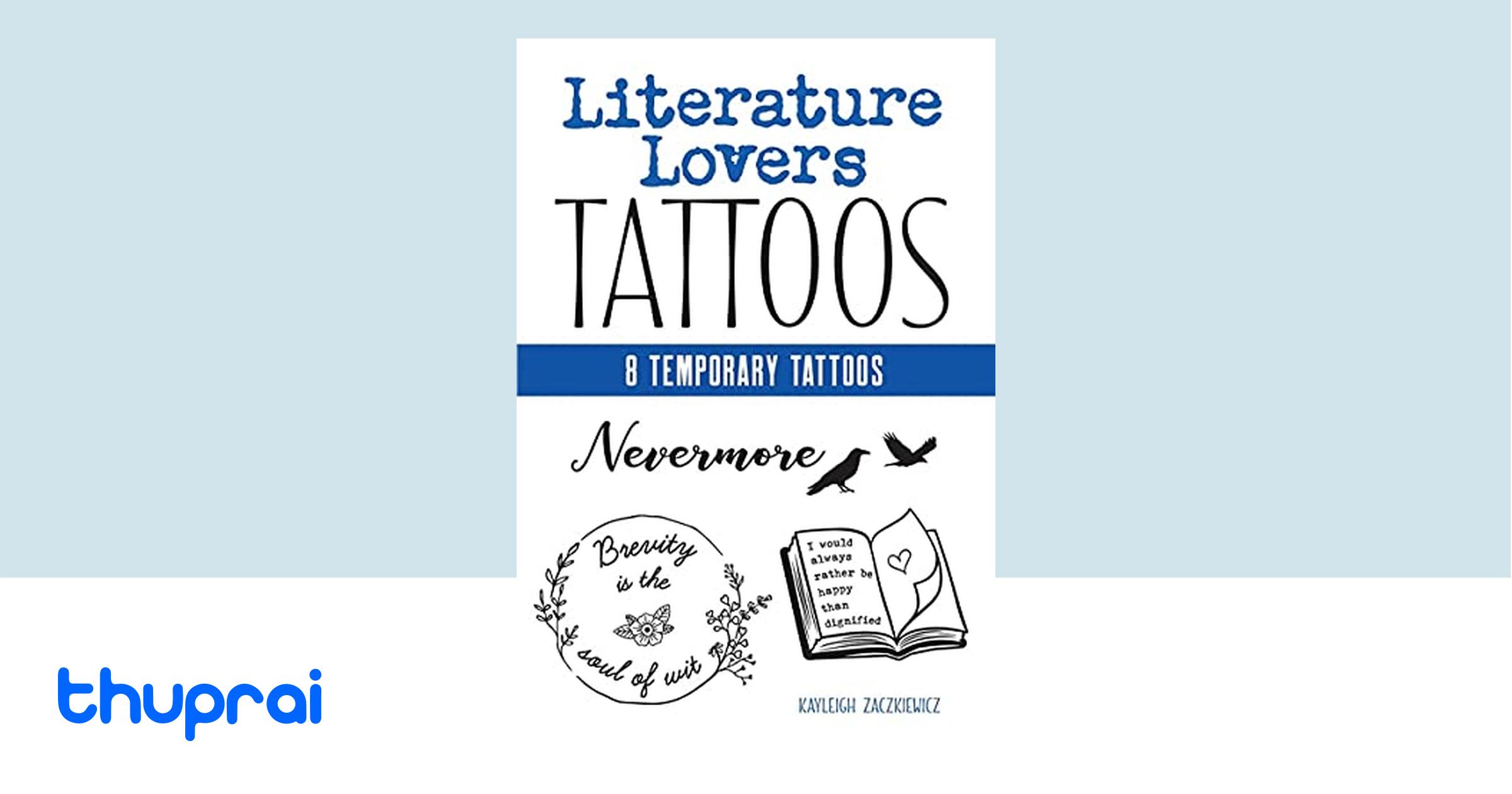 Literature Lovers Tattoos (Dover Tattoos) - Kayleigh Zaczkiewicz | Thuprai