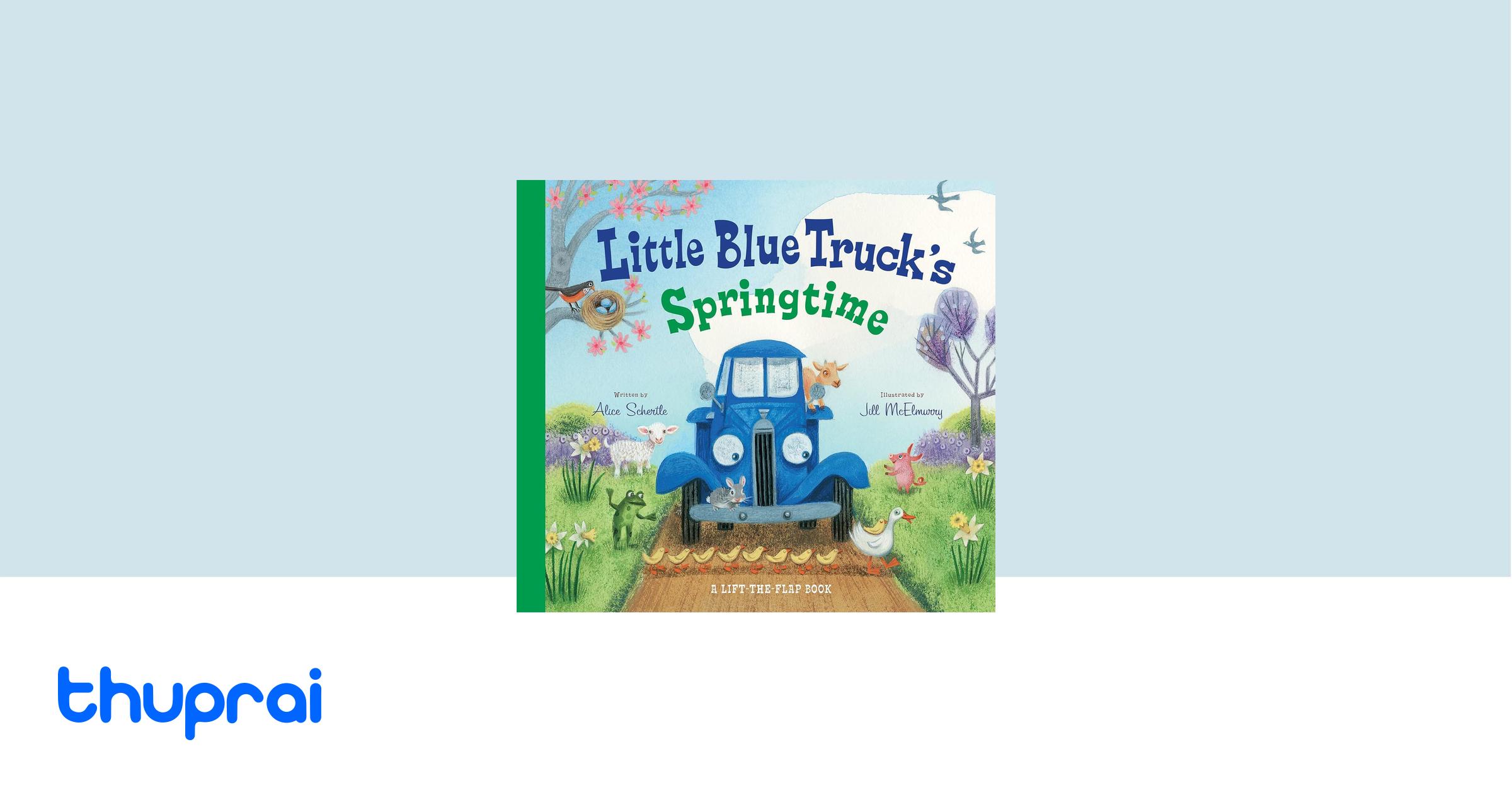 Buy Little Blue Truck's Springtime in Nepal | Thuprai