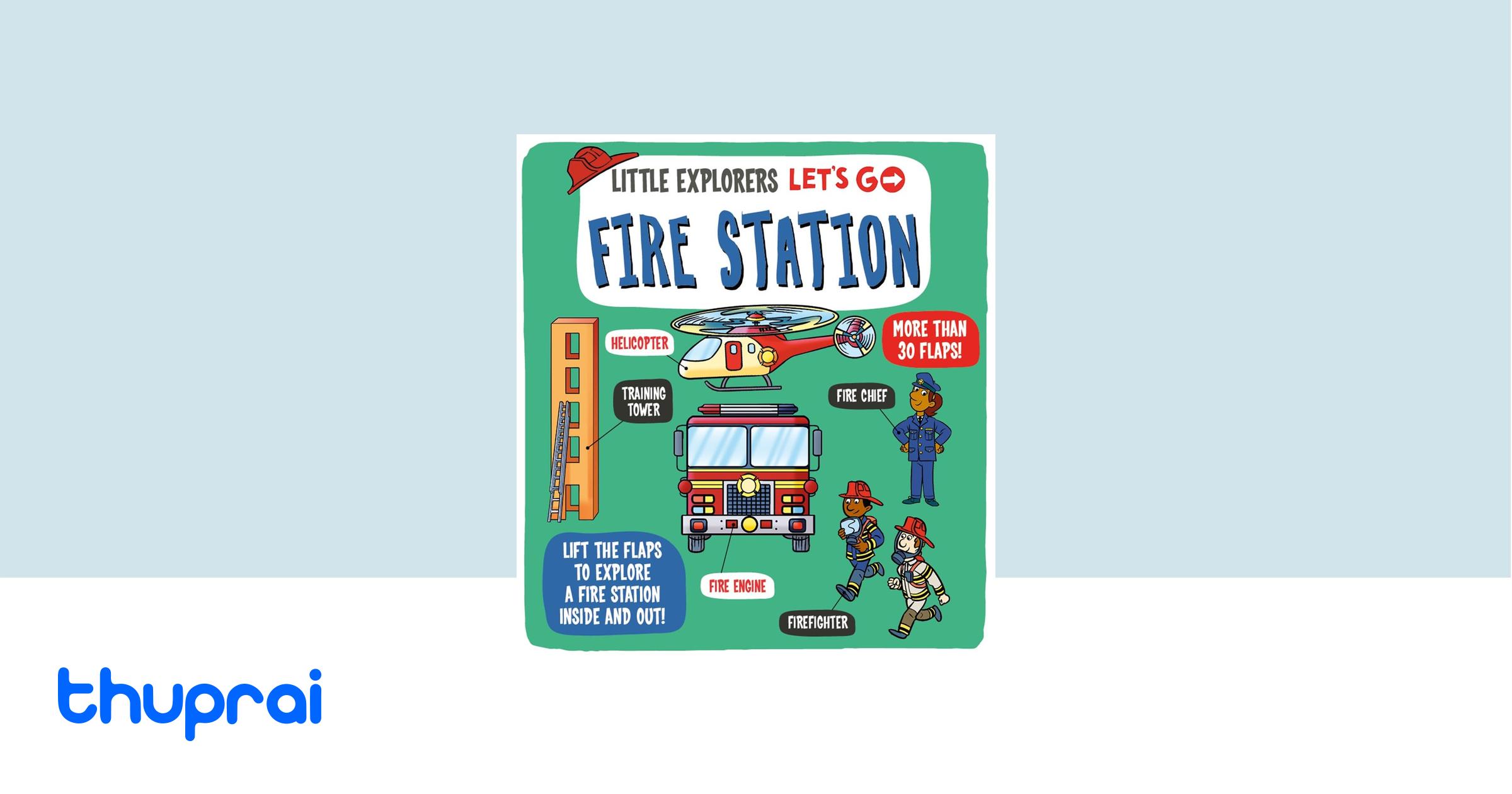 Buy Little Explorers: Let's Go! Fire Station in Nepal | Thuprai