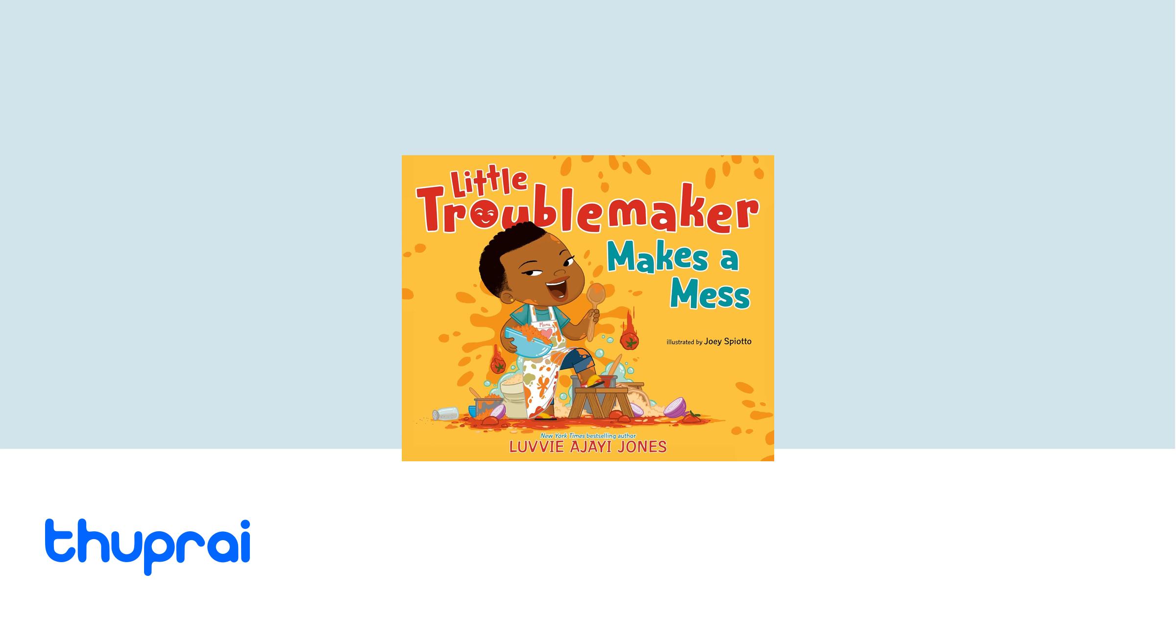 Buy Little Troublemaker Makes a Mess in Nepal | Thuprai