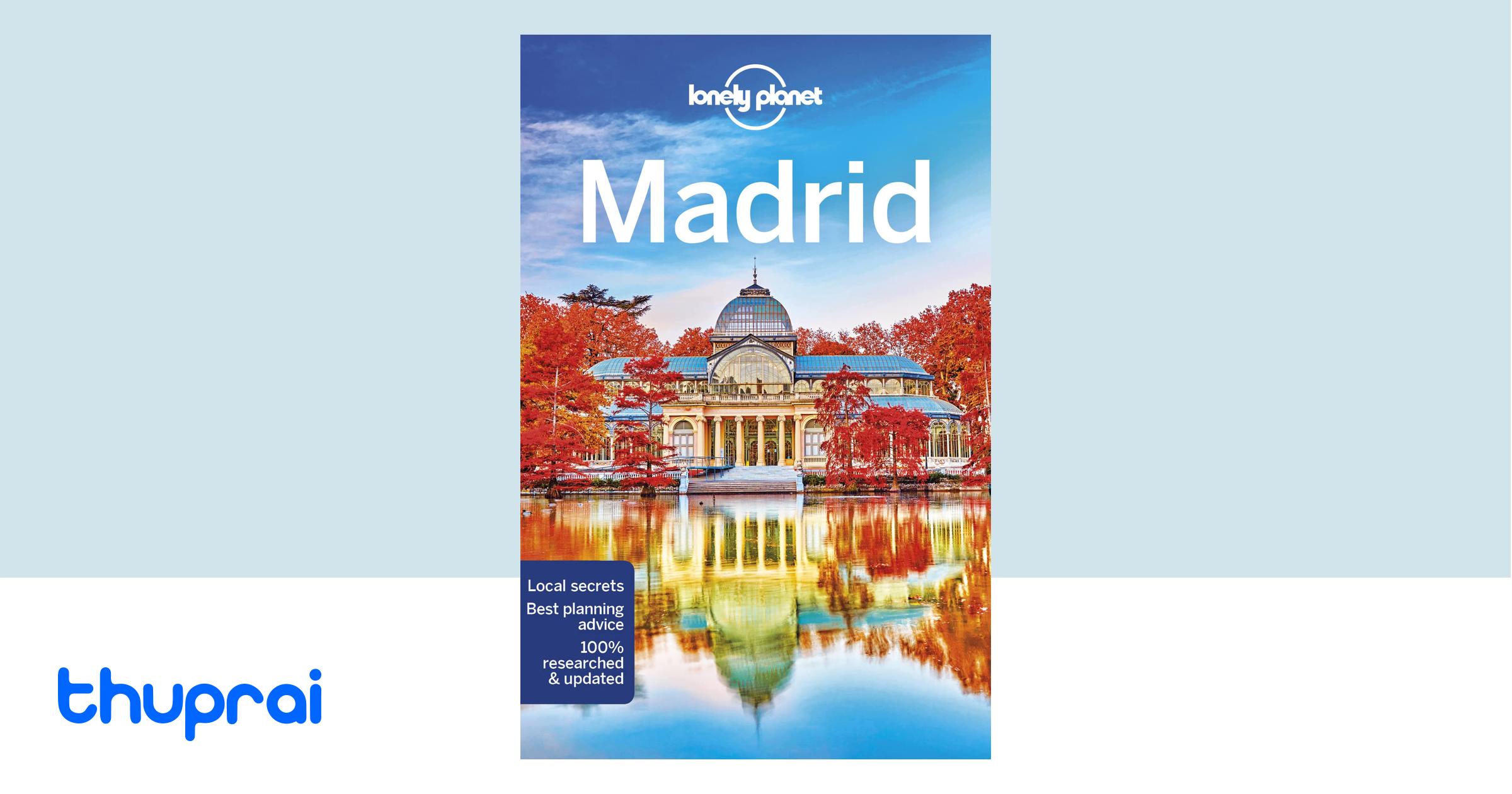 Buy Lonely Planet Madrid 10 (Travel Guide) in Nepal | Thuprai