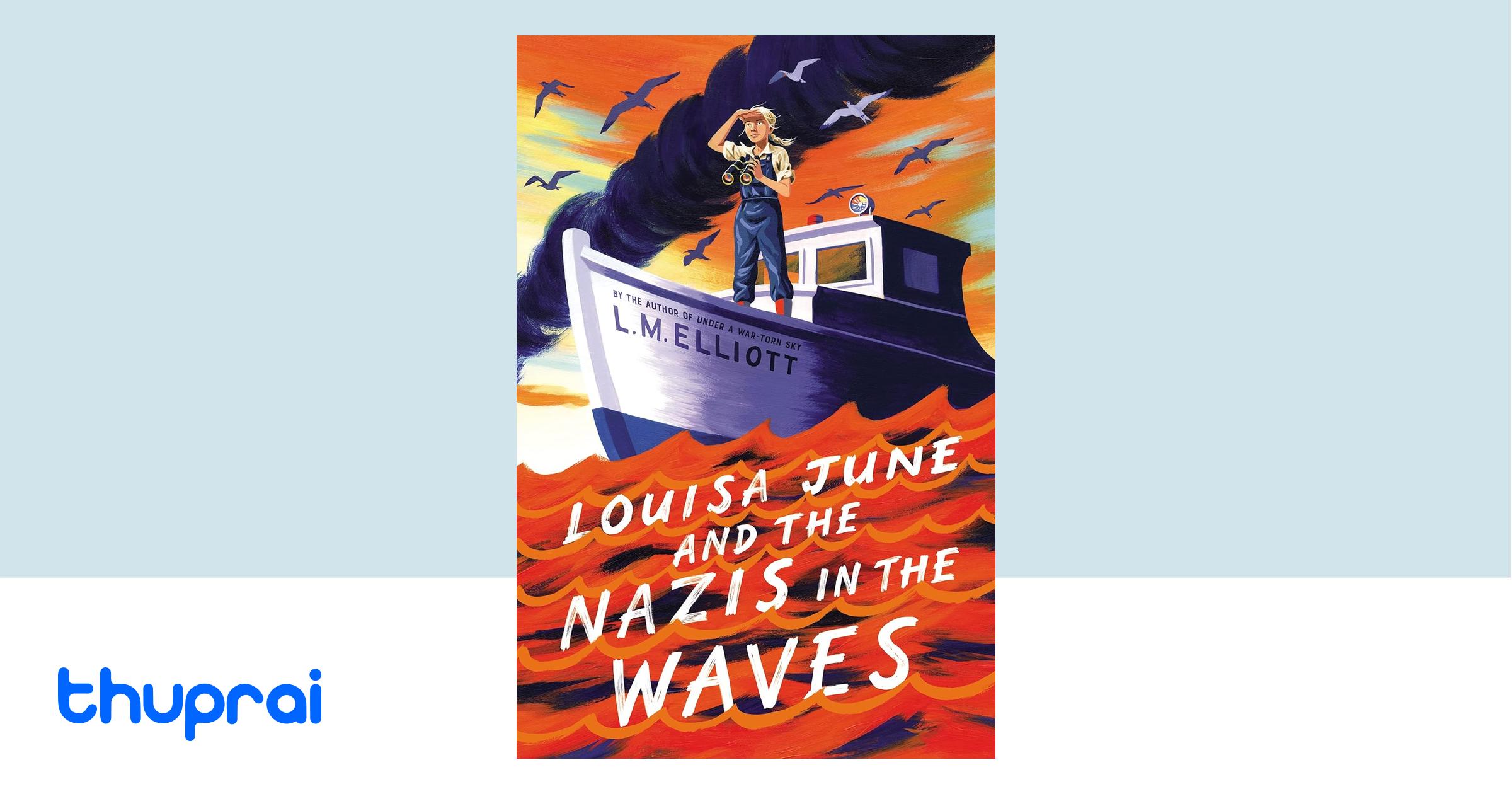 Buy Louisa June and the Nazis in the Waves in Nepal | Thuprai