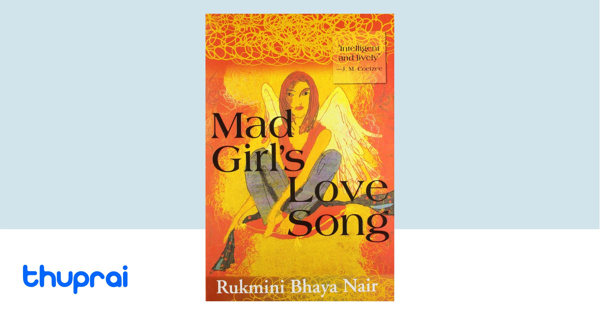 Buy Mad Girl's Love Song in Nepal | Thuprai