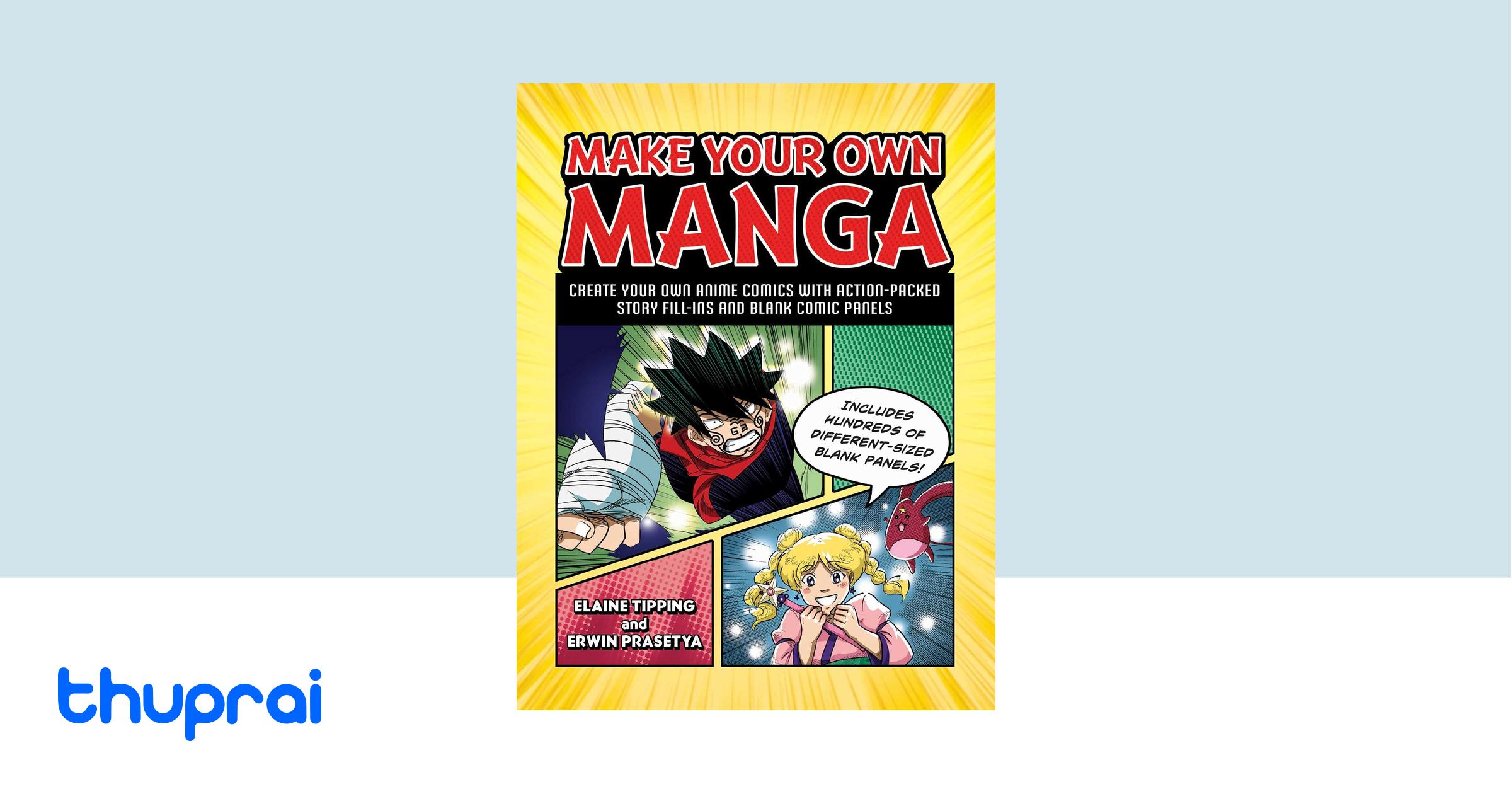 Buy Make Your Own Manga: Create Your Own Anime Comics with Action ...