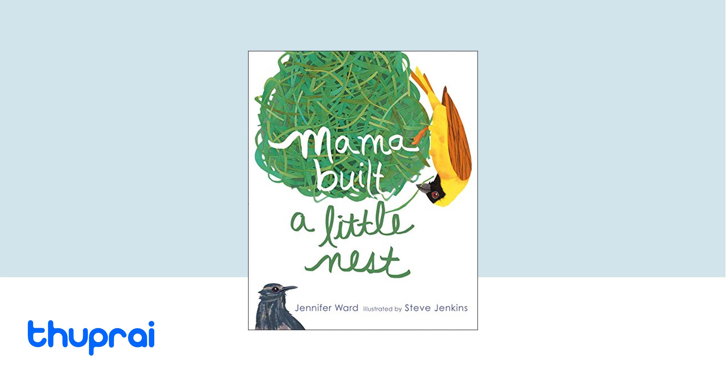 Buy Mama Built a Little Nest in Nepal | Thuprai