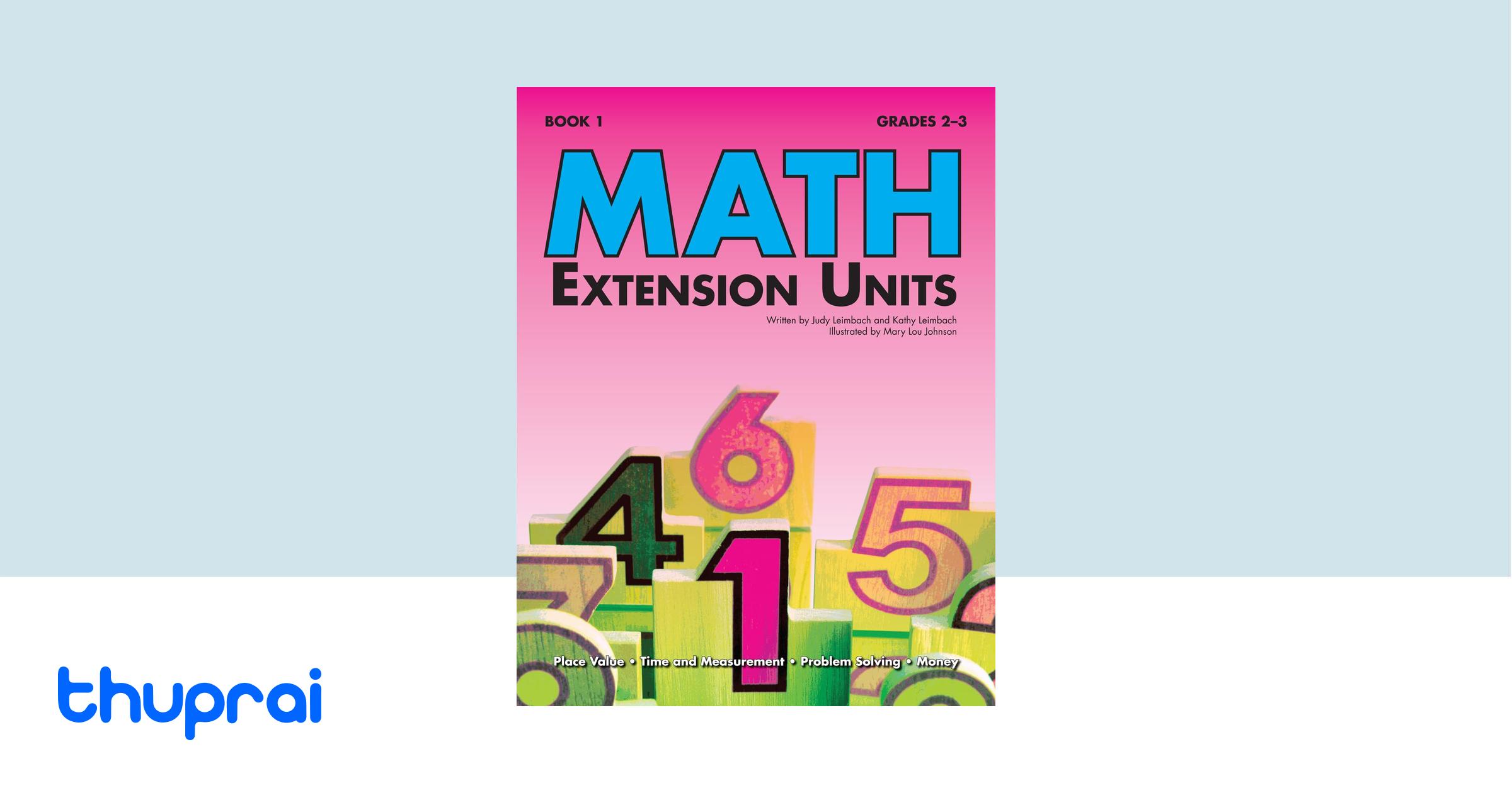 Buy Math Extension Units: Book 1, Grades 2-3 (Math Extension Units, 1 ...