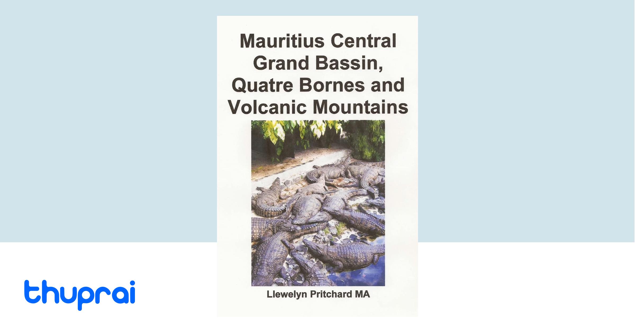 Buy Mauritius Central Grand Bassin, Quatre Bornes and Volcanic ...
