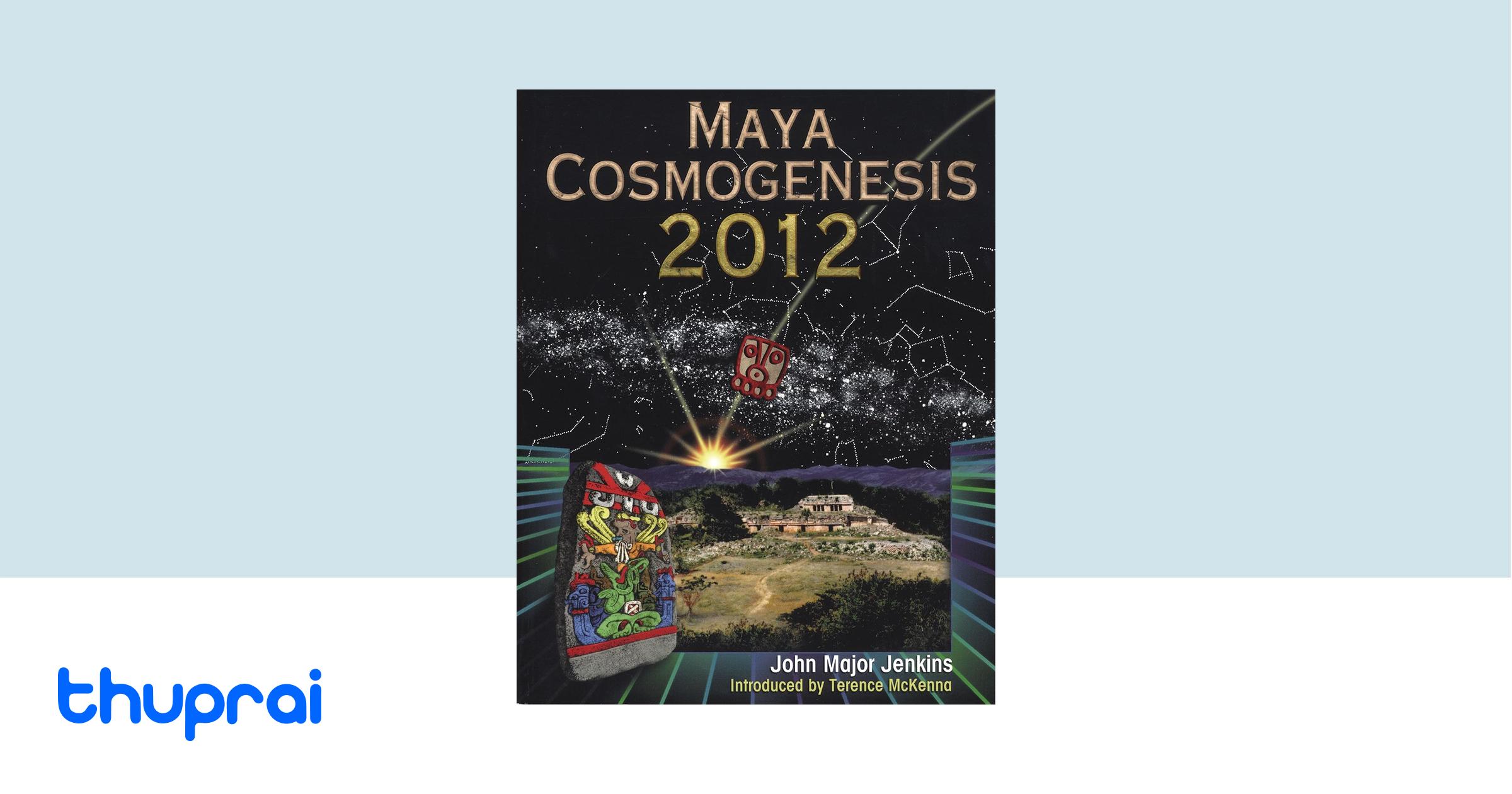 Buy Maya cosmogenesis 2012 in Nepal | Thuprai