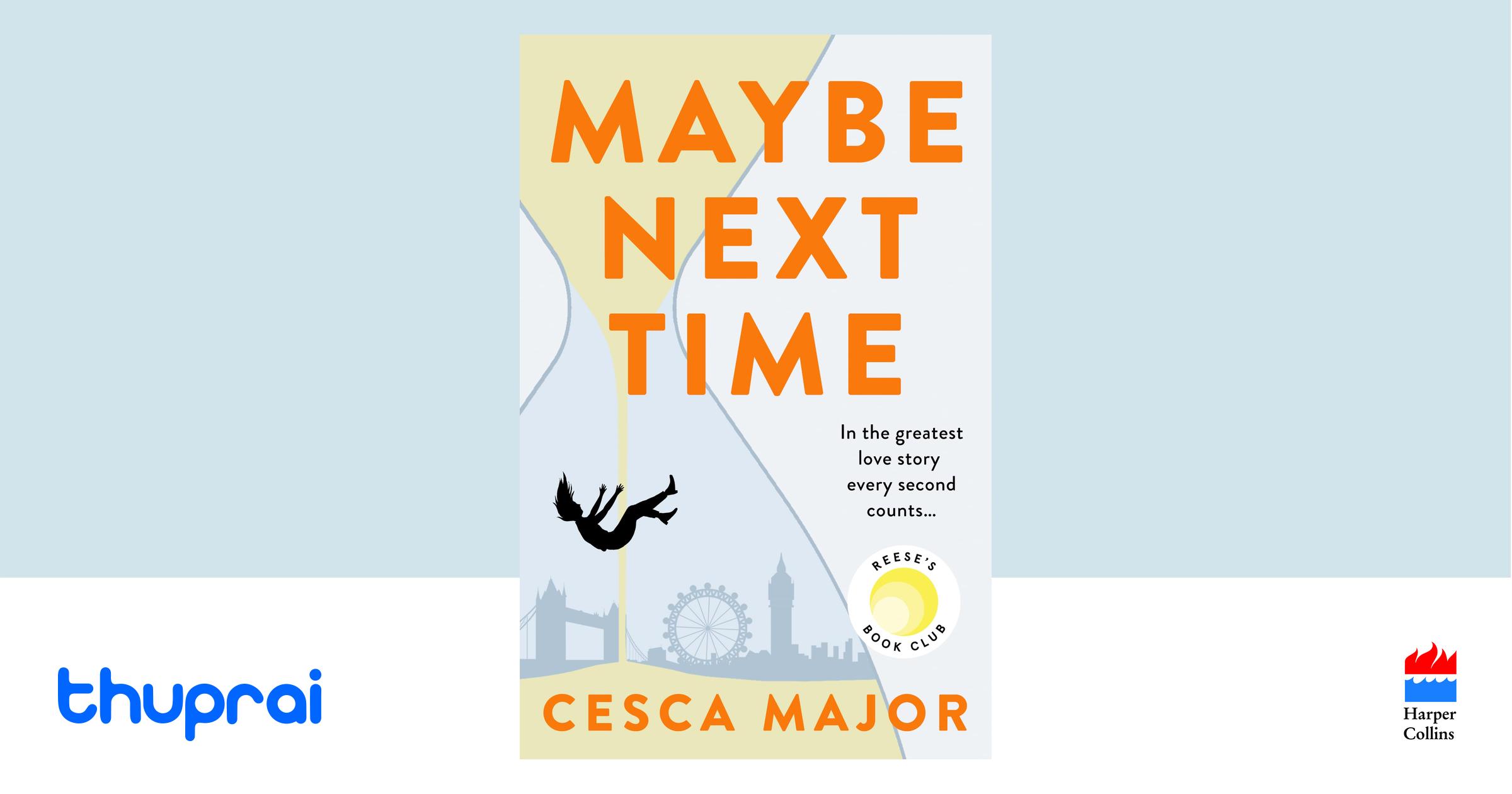 Buy Maybe Next Time in Nepal | Thuprai