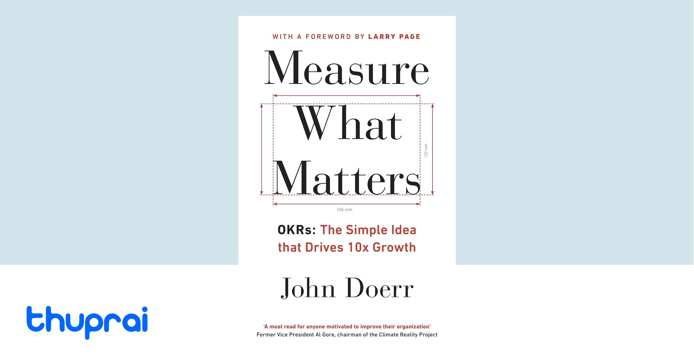 Buy Measure What Matters : OKRs in Nepal | Thuprai