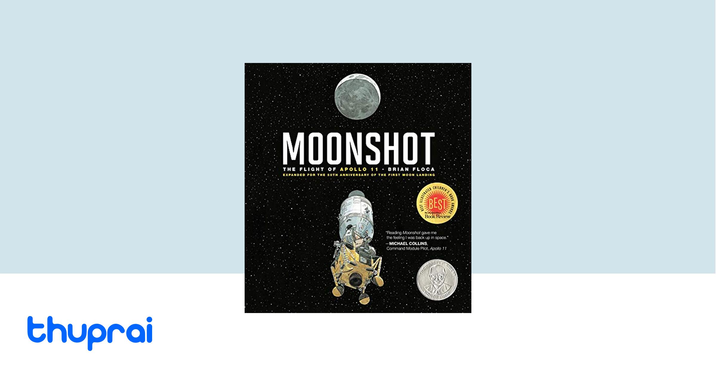 Buy Moonshot: The Flight of Apollo 11 (Richard Jackson Books (Atheneum Hardcover)) in Nepal ...