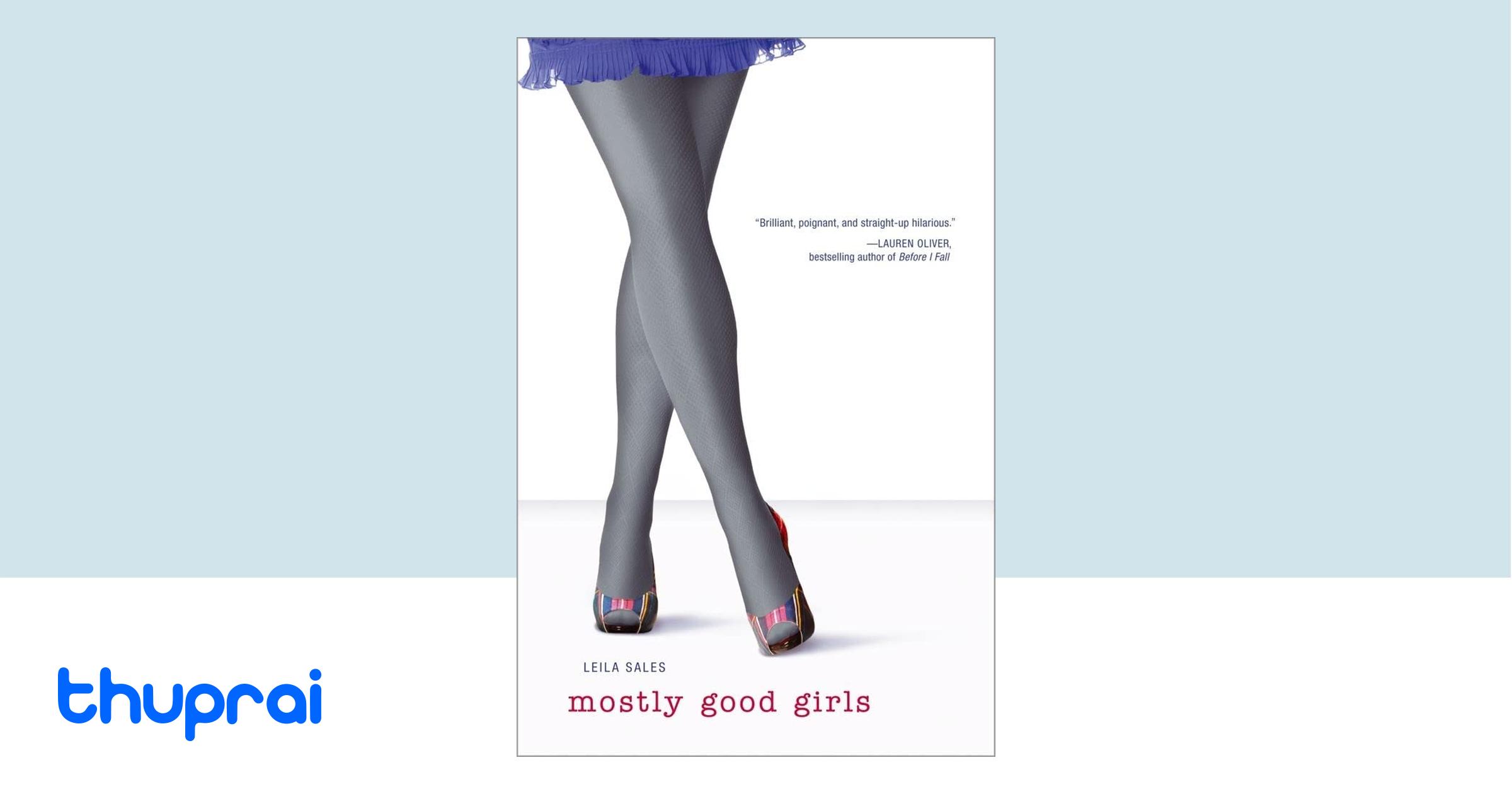 Buy Mostly Good Girls in Nepal | Thuprai