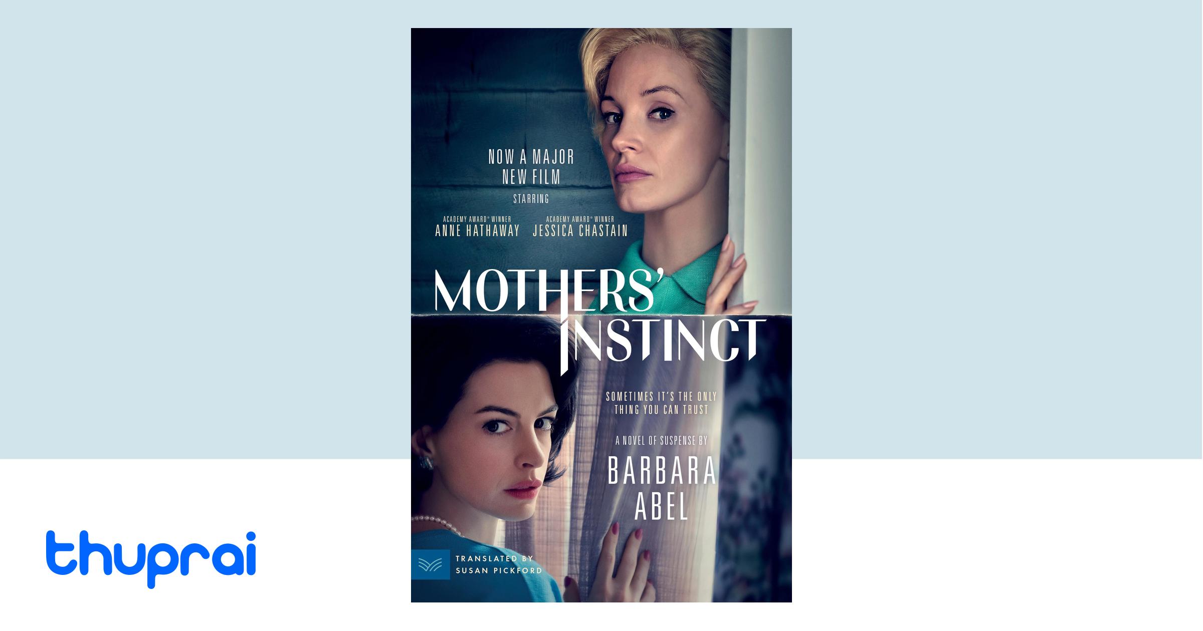 Buy Mothers' Instinct : Movie Tie-in in Nepal | Thuprai