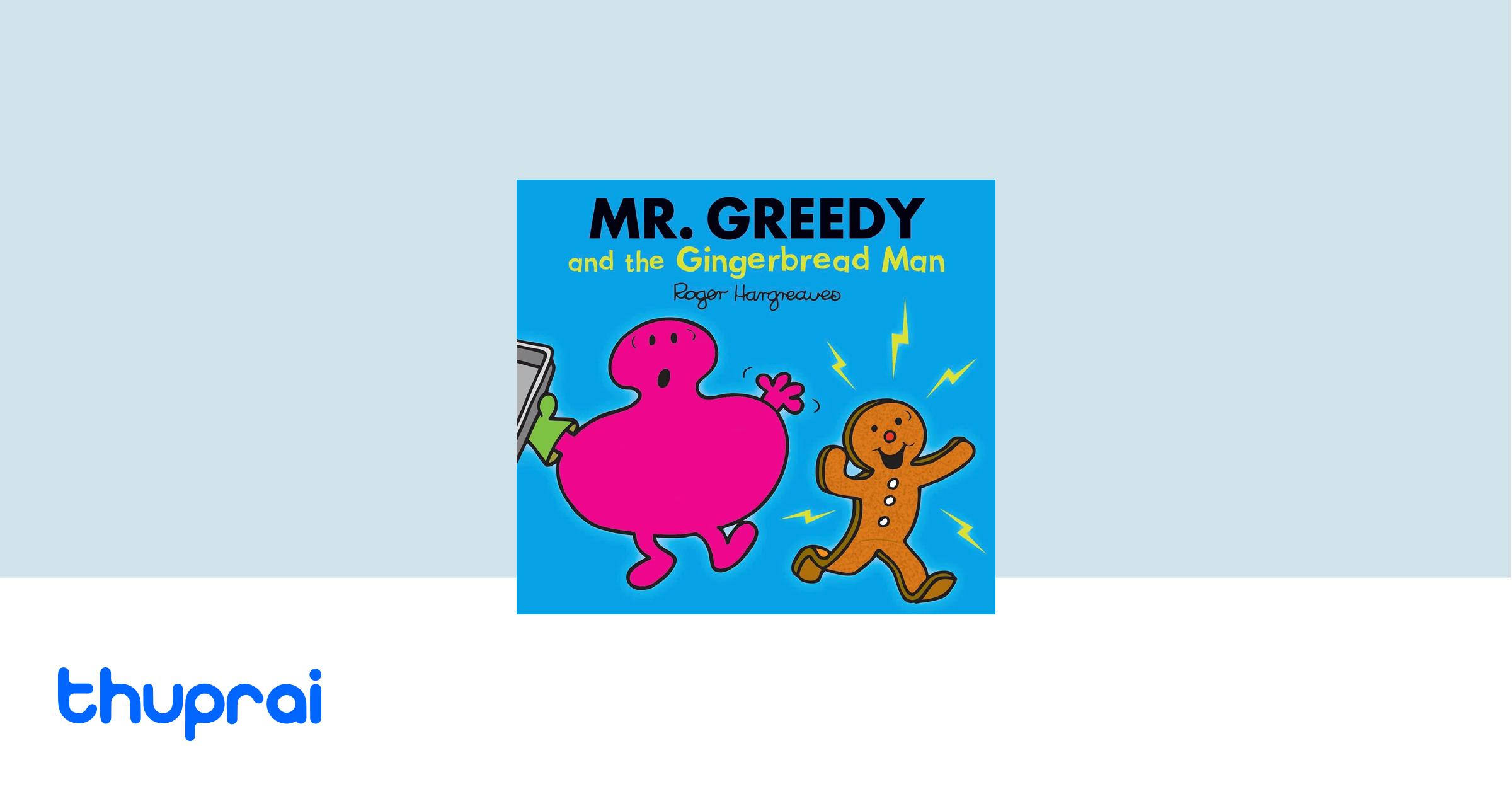 Buy Mr. Greedy and the Gingerbread Man in Nepal | Thuprai