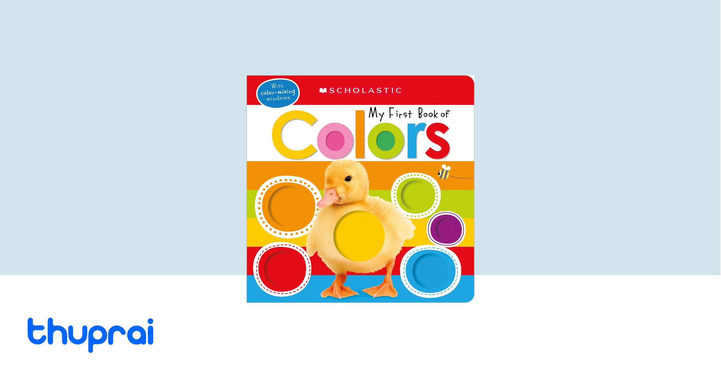 My First Book of Colors: Scholastic Early Learners (My First ...