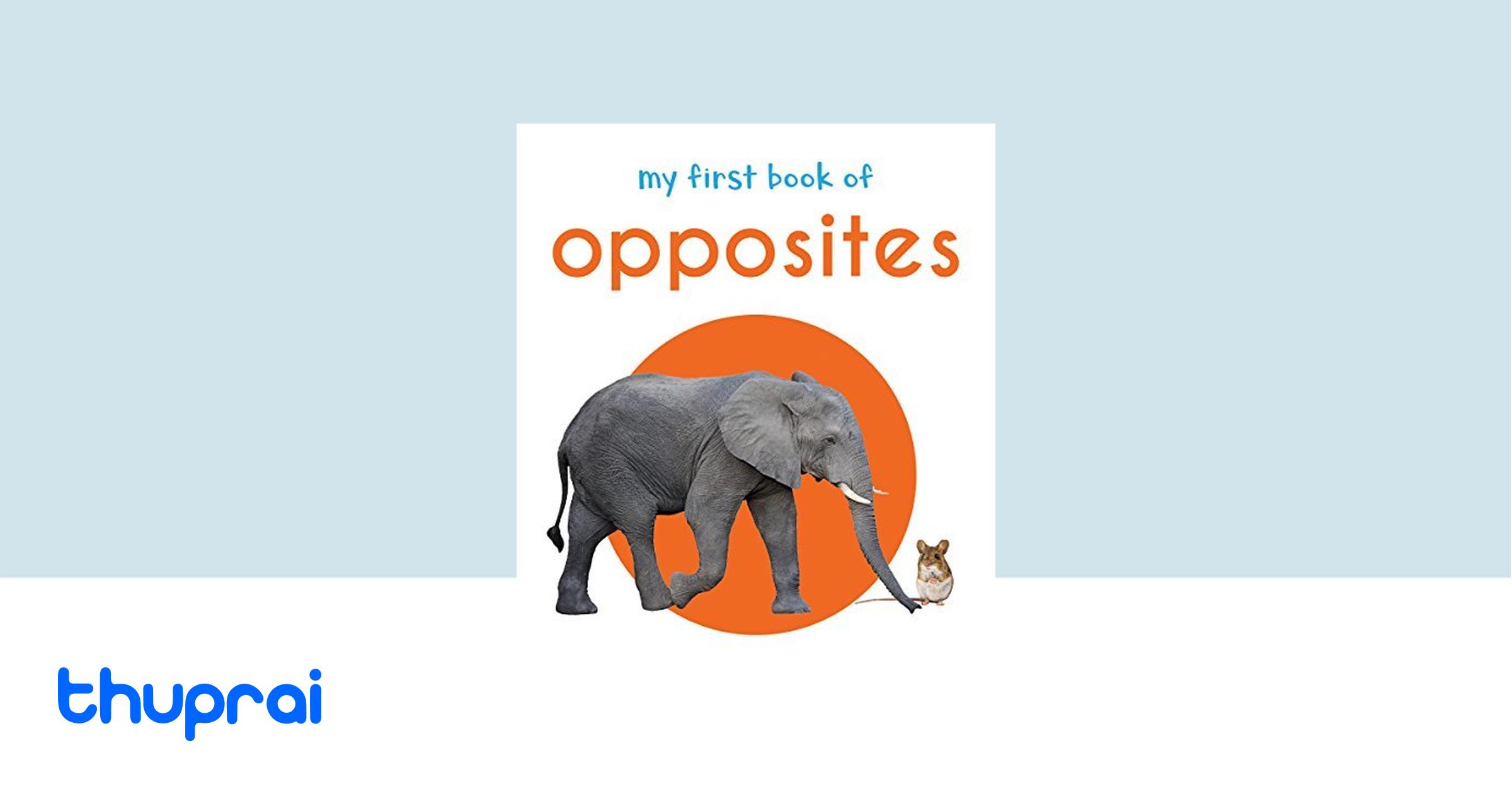 Buy My First Book of Opposites in Nepal | Thuprai