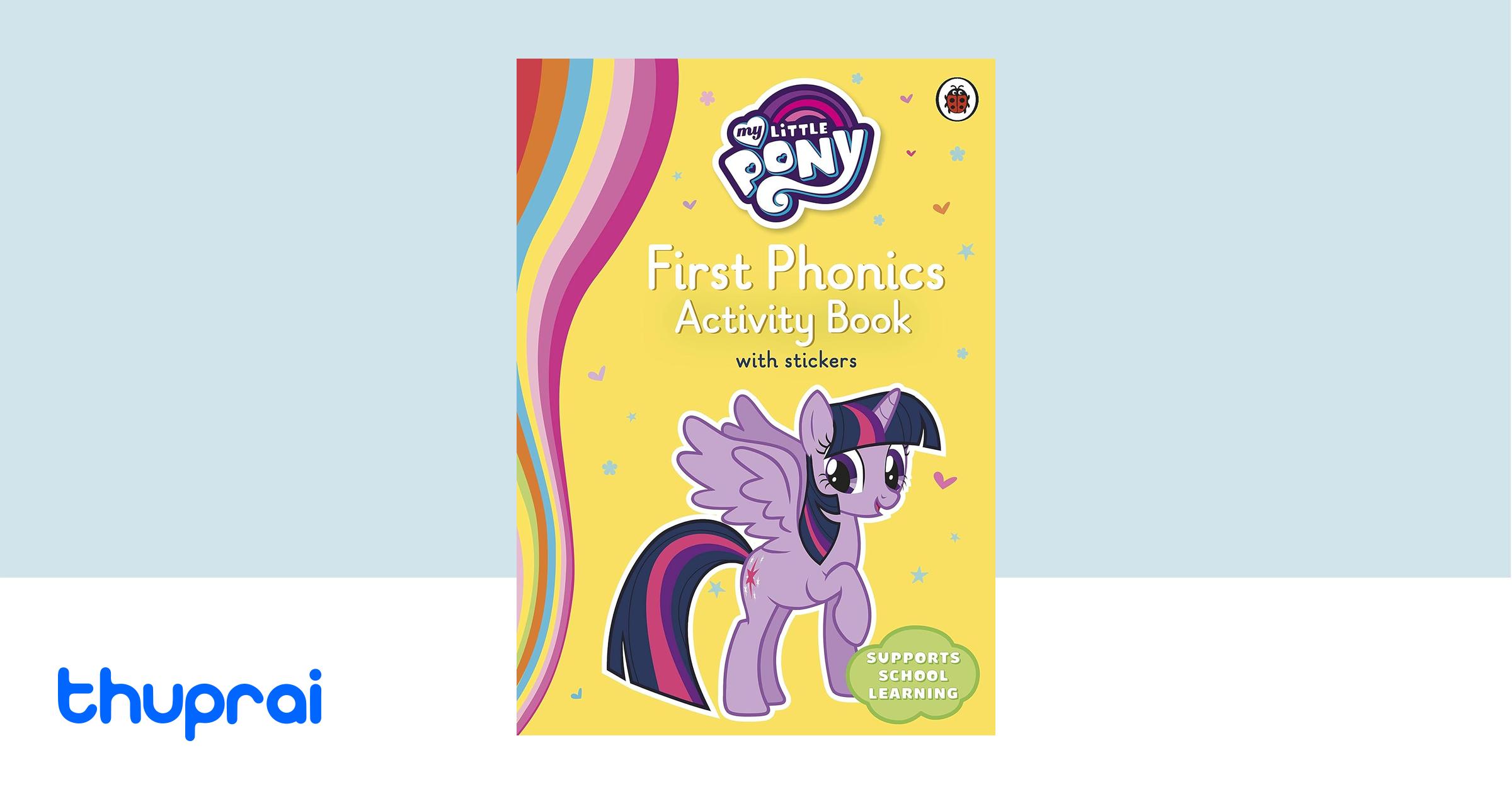Buy My Little Pony First Phonics Activity Book in Nepal | Thuprai